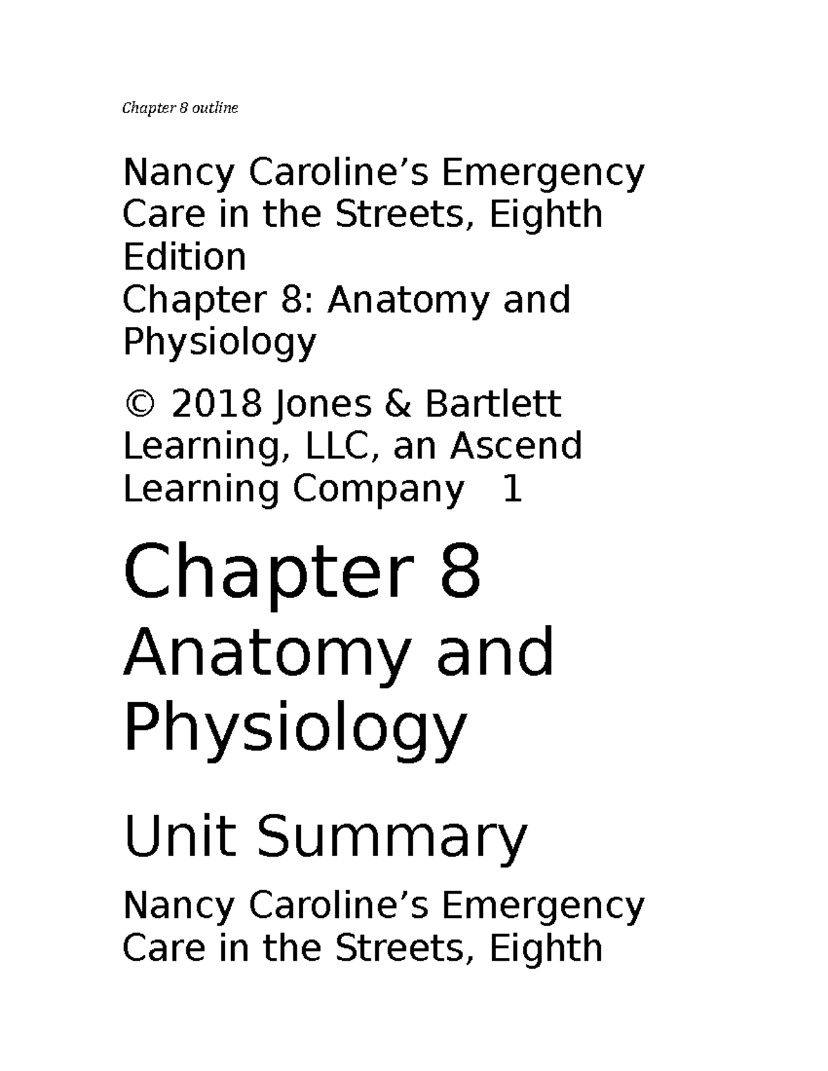 Chapter 8 outline - Lecture notes 8 - Chapter 8 outline Nancy Caroline ...