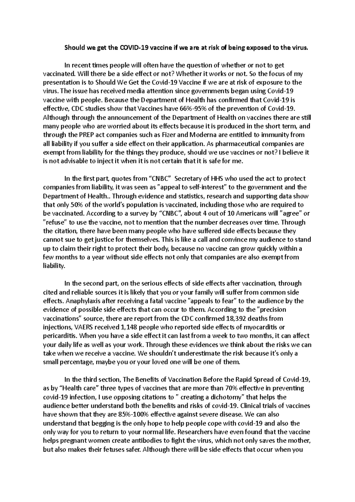 Oral prentation 2 - xcxcxcxc - Should we get the COVID-19 vaccine if we ...