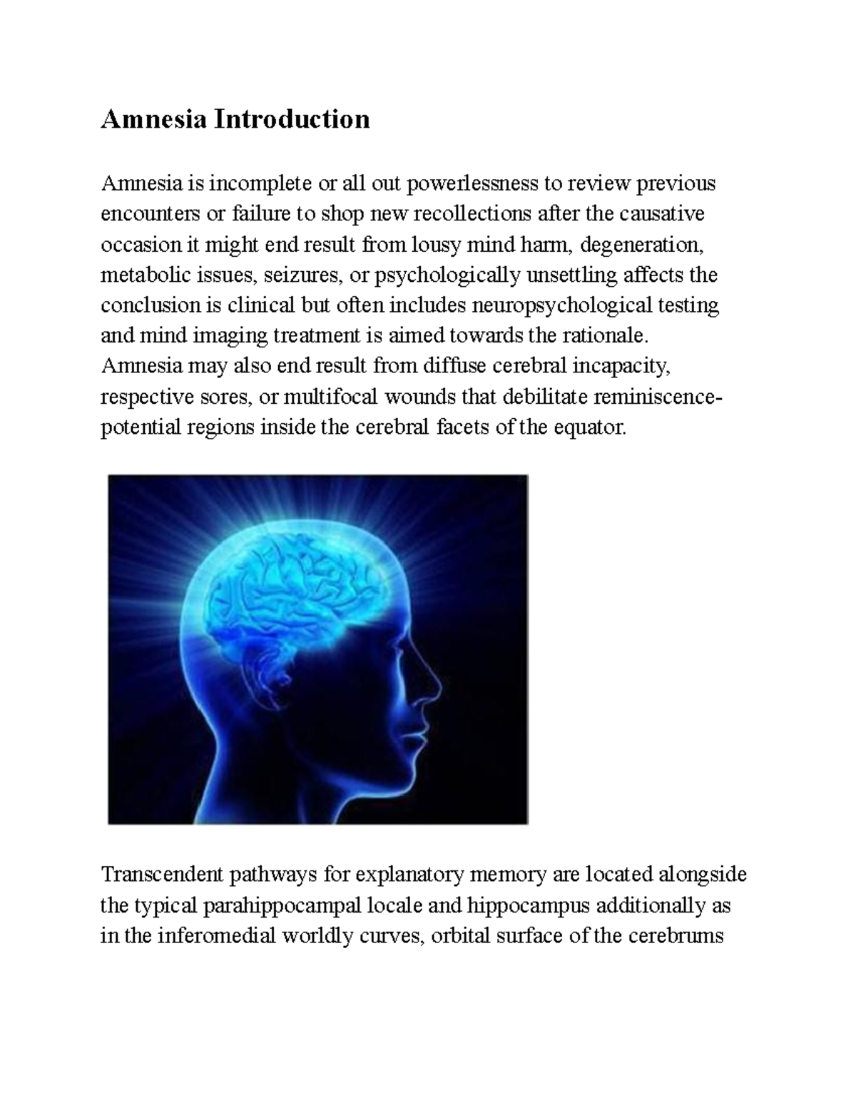 Amnesia Introduction - Amnesia Introduction Amnesia is incomplete or ...