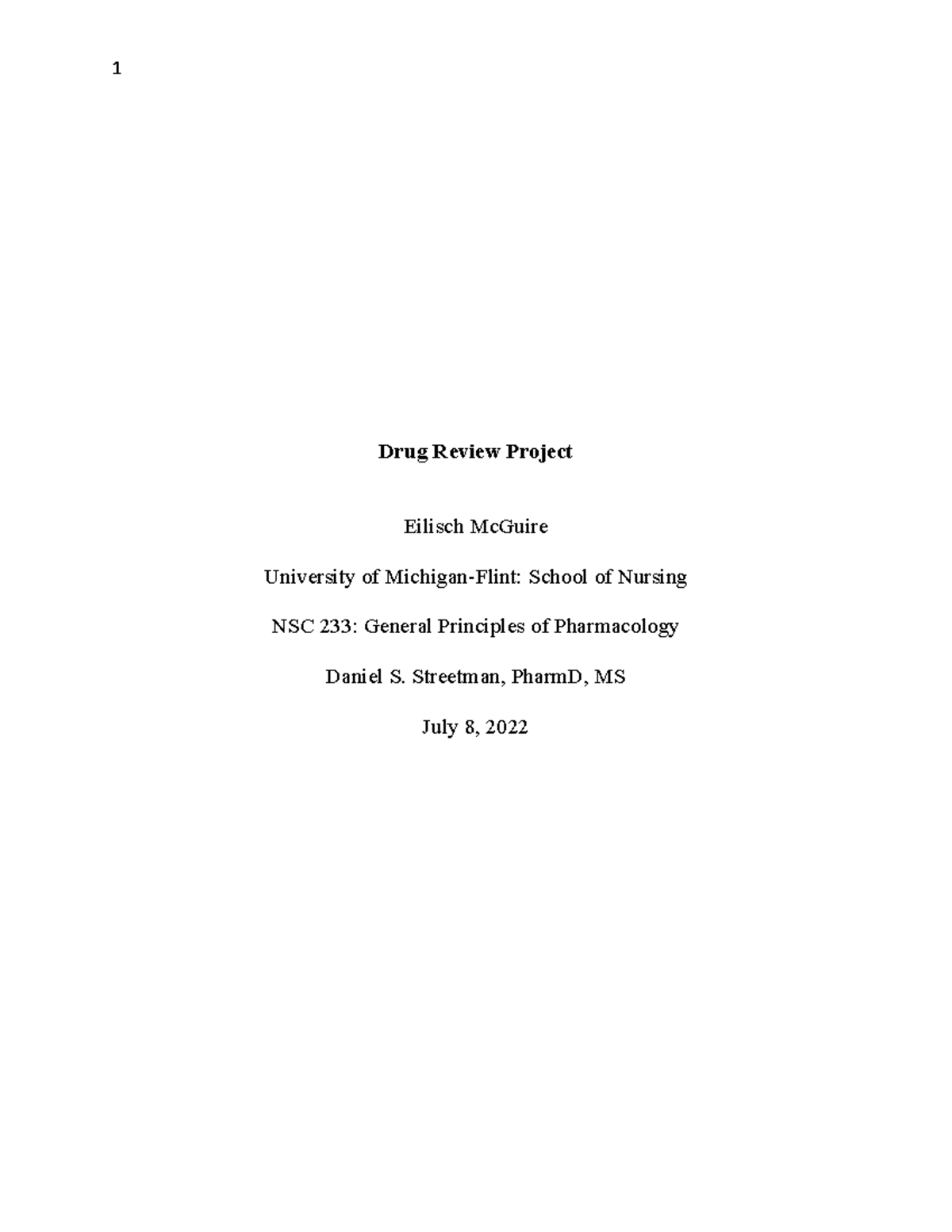 Pharmacology Drug Review Project - Drug Review Project Eilisch McGuire ...