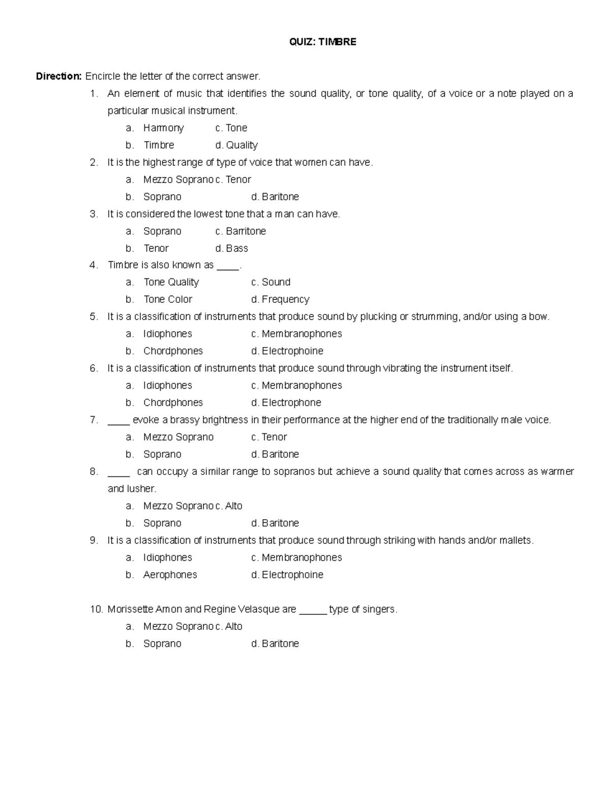 QUIZ Timbre - QUIZ: TIMBRE Direction: Encircle the letter of the ...