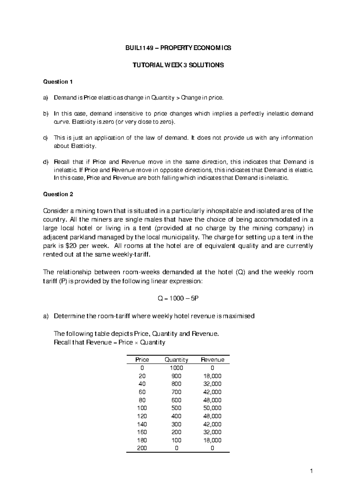 Solution Tutorial Week 3 - 1 BUIL1149 – PROPERTY ECONOM ICS TUTORIAL W EEK 3 SOLUTIONS Question ...