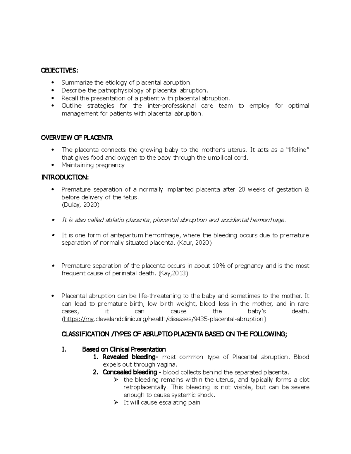 Abruptio-placenta - Rupture of the placenta - OBJECTIVES: Summarize the ...