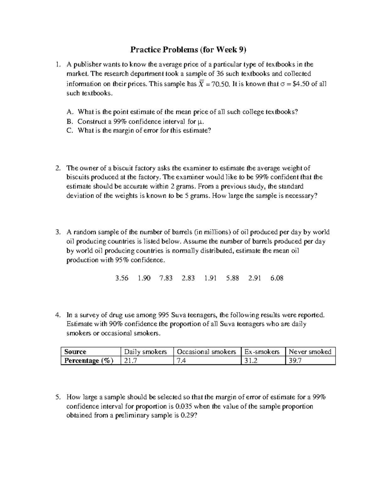 Practice Problems (Week 9) - Practice Problems (for Week 9) A publisher ...