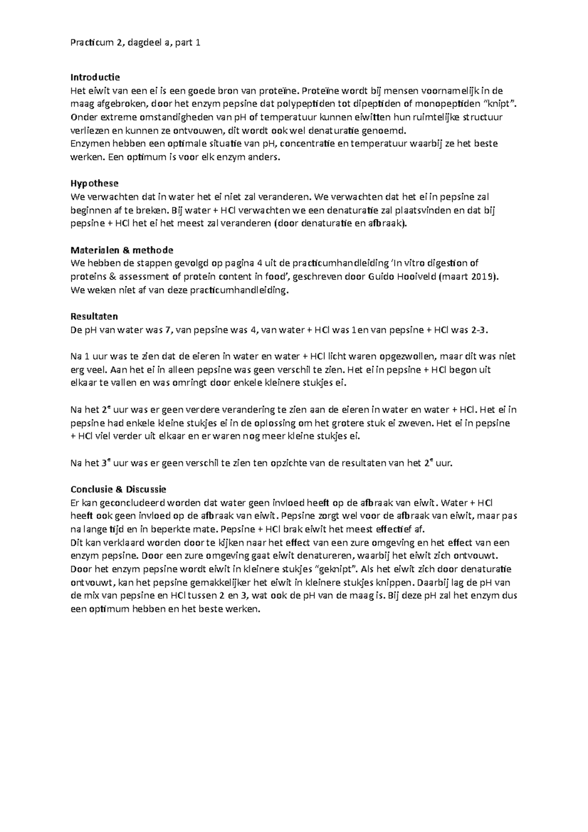 Verslag practicum 2 - Pracicum 2, dagdeel a, part 1 Introducie Het ...