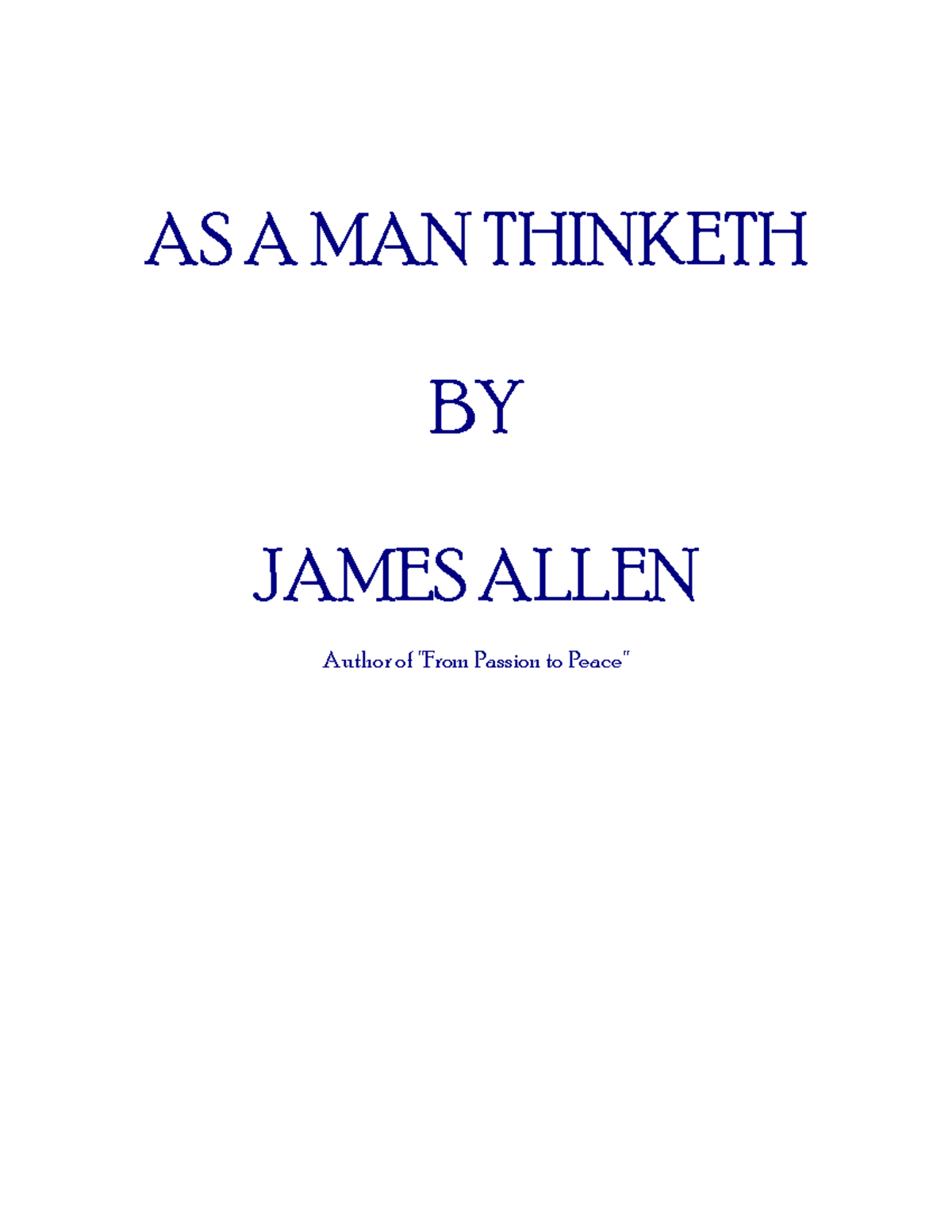 James Allen - As A Man Thinketh-Buynick (2007 ) - AS A MAN THINKETH BY ...