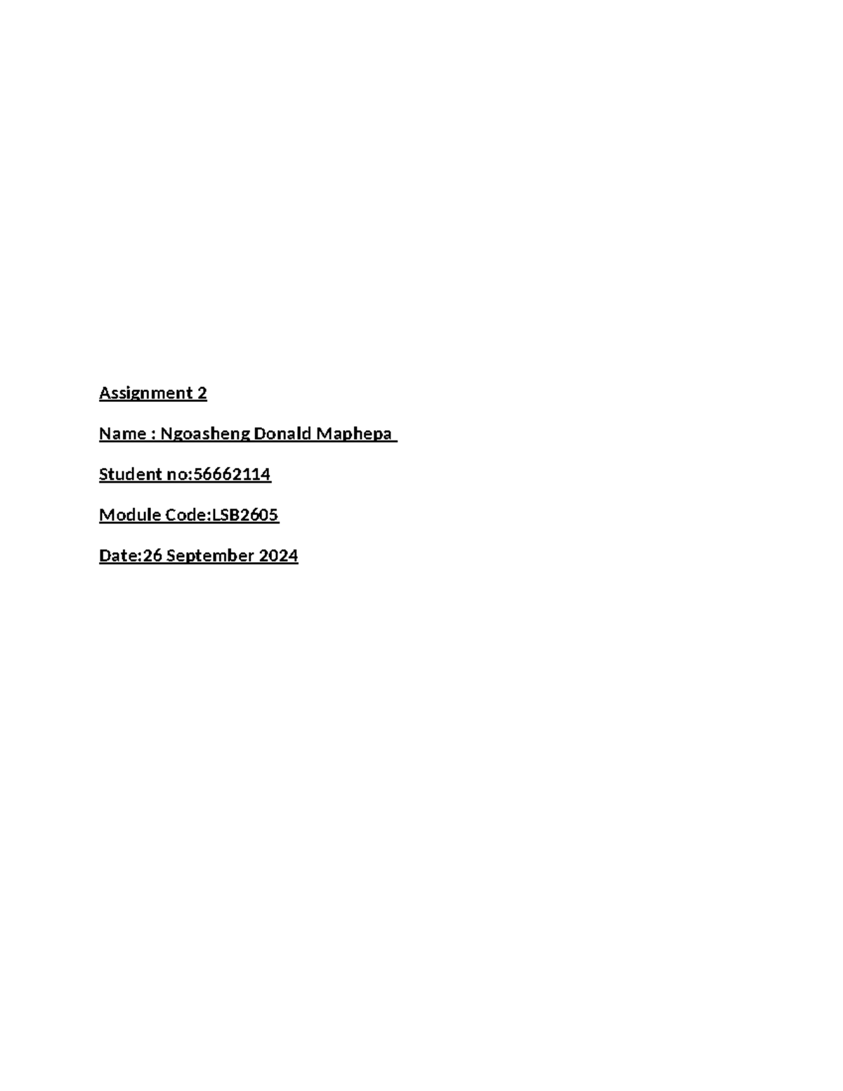 Assignment INS2601 - Ins - Name : Ngoasheng Donald Maphepa Assignment Student no: Module Code ...