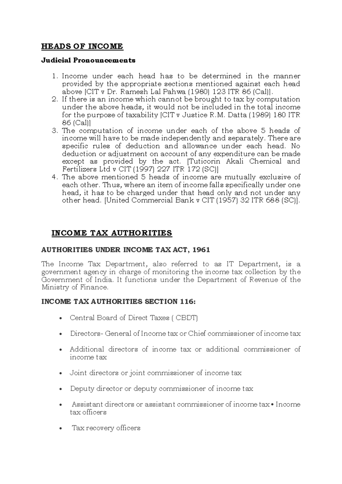 Income tax notes - HEADS OF INCOME Judicial Pronouncements 1. Income ...