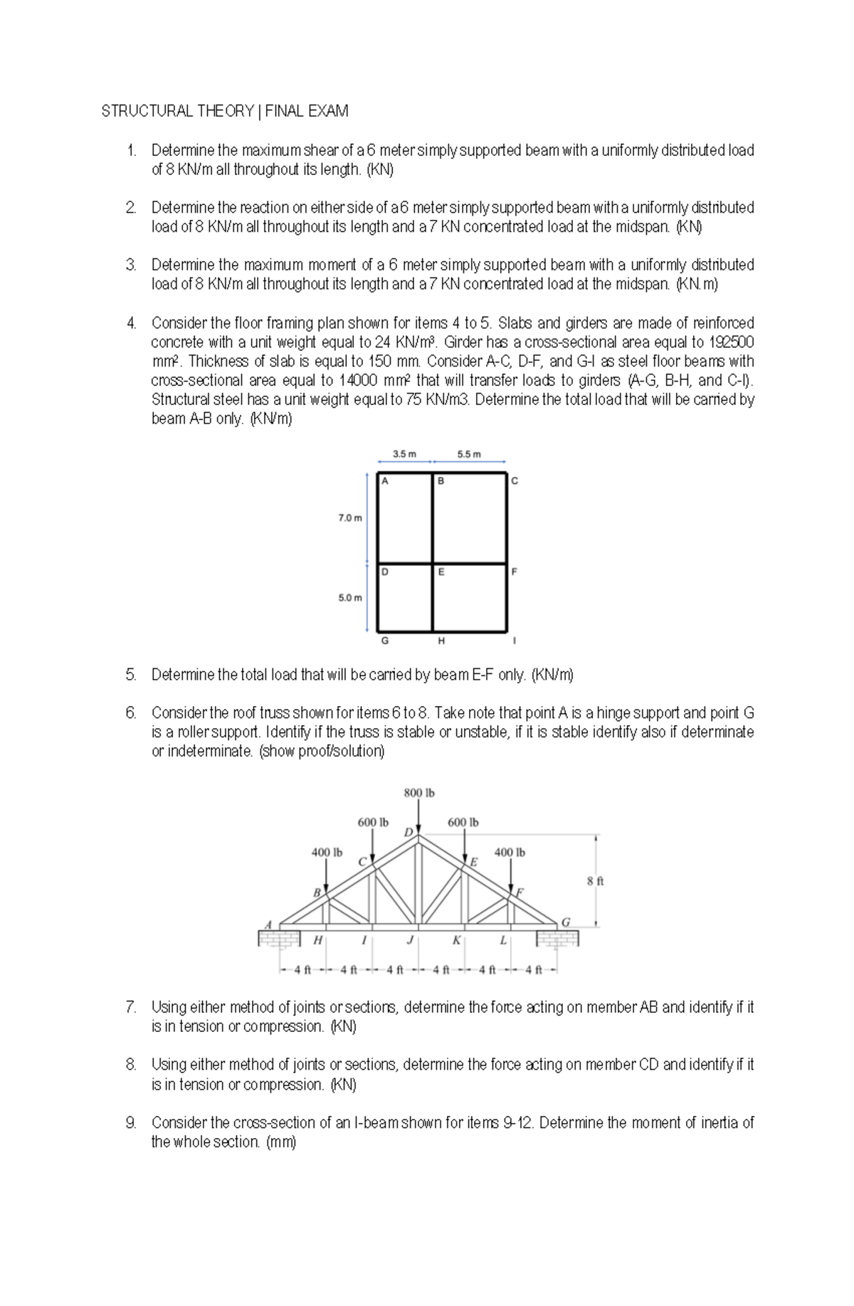 Theory of structures - STRUCTURAL THEORY | FINAL EXAM Determine the ...