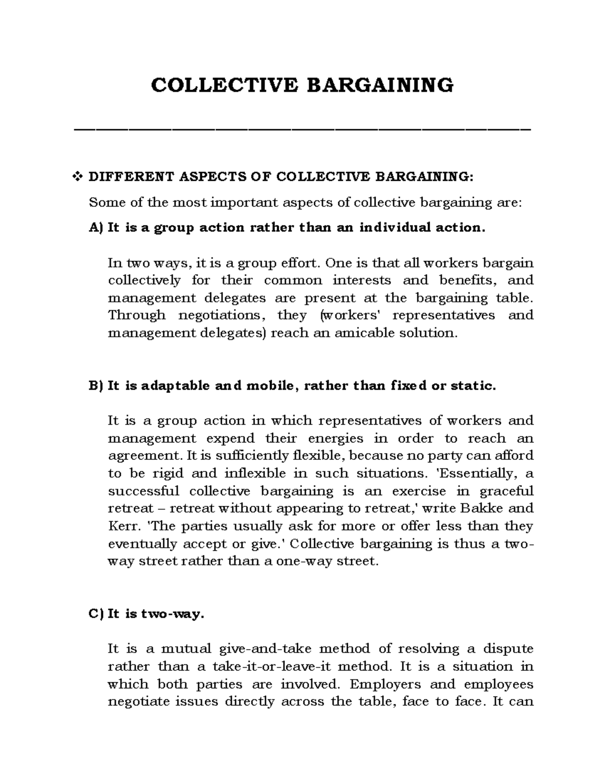 Collective Bargaining - In two ways, it is a group effort. One is that ...