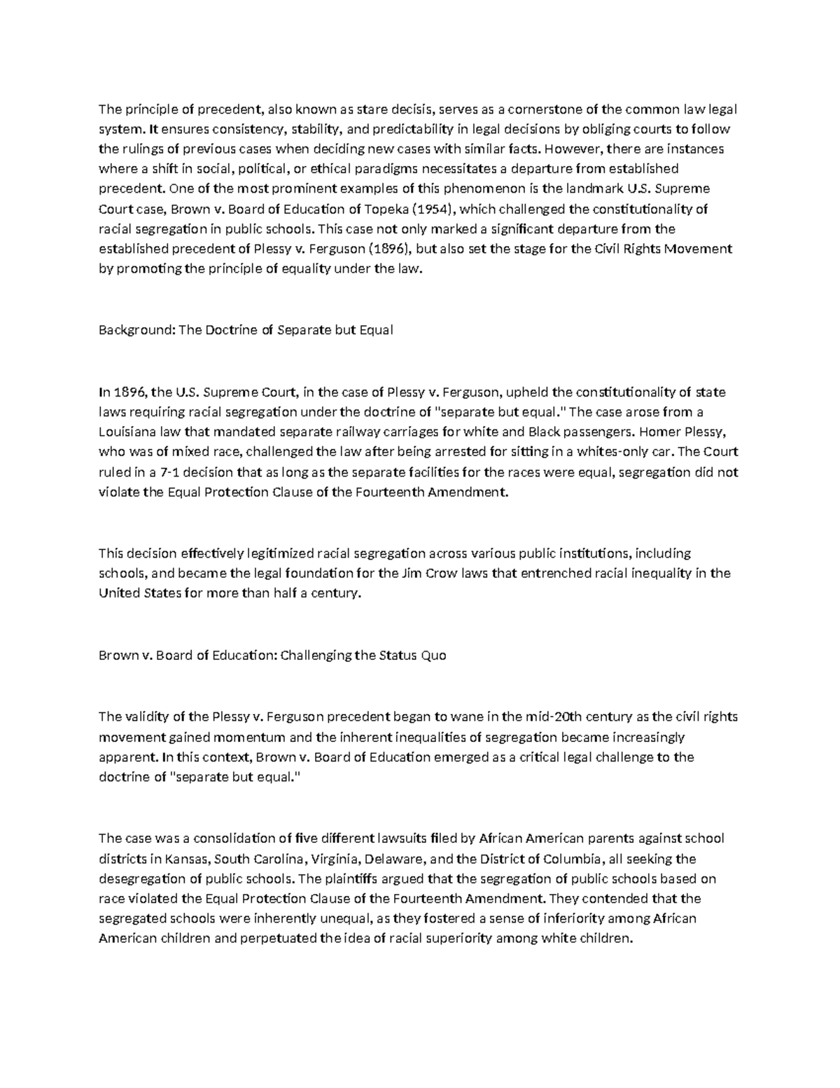 Brown v. Board of Education - The principle of precedent, also known as ...