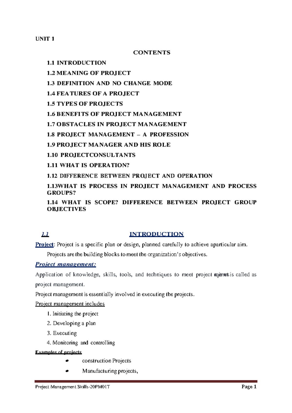 PMS UNIT 1 - UNIT 1 CONTENTS 1 INTRODUCTION 1 MEANING OF PROJECT 1 DEFINITION AND NO CHANGE MODE ...