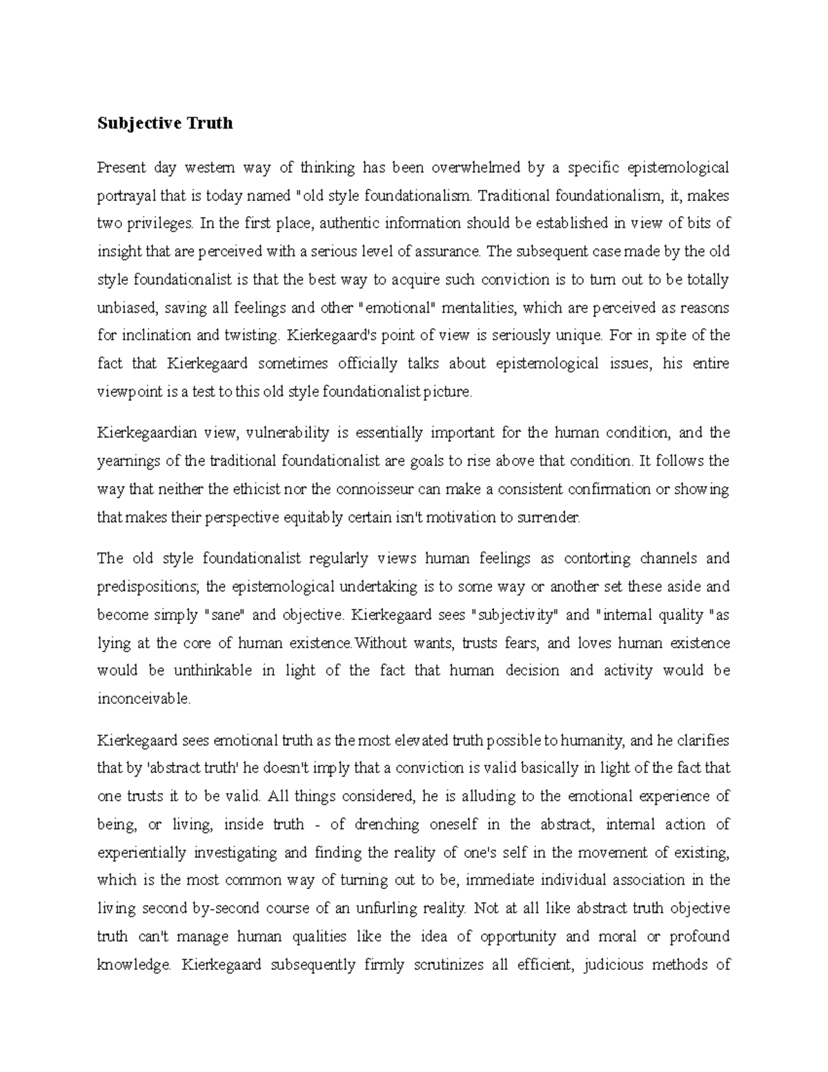 Subjective Truth - Subjective Truth Present day western way of thinking ...