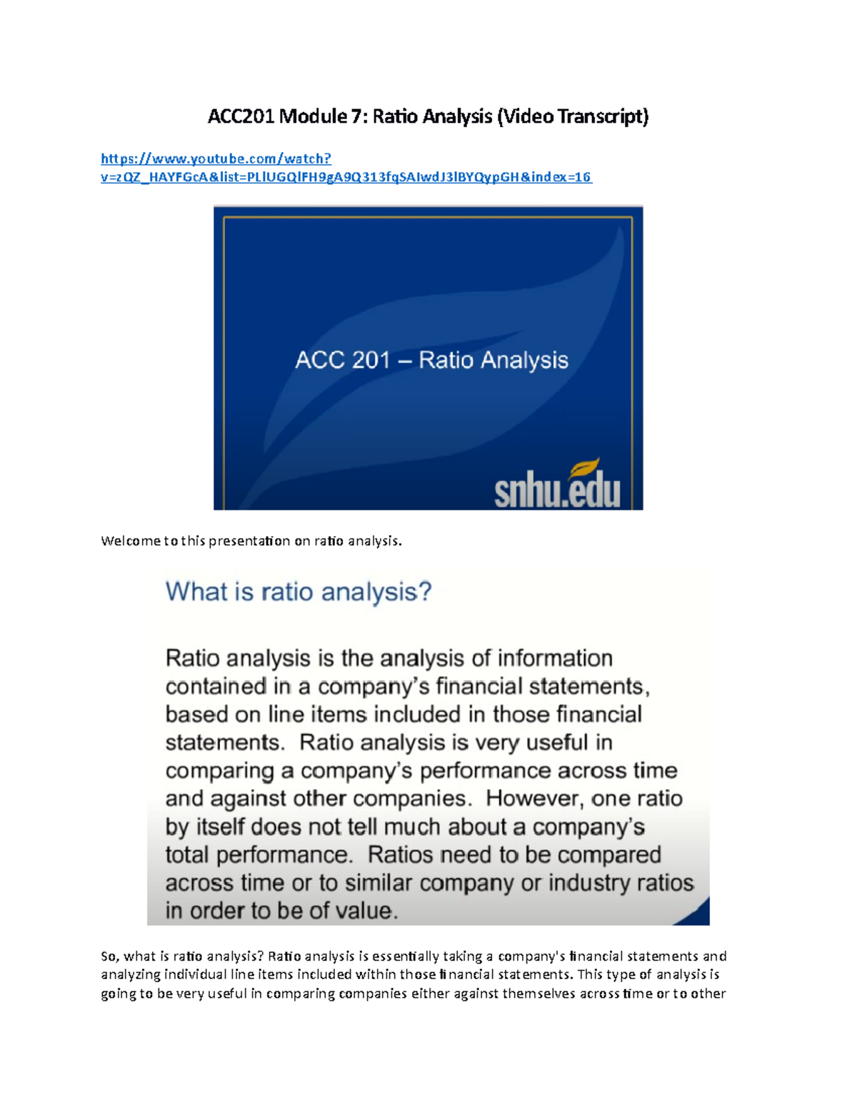 Module 7 - Ratio Analysis (Video Transcript) - ACC201 Module 7: Ratio ...