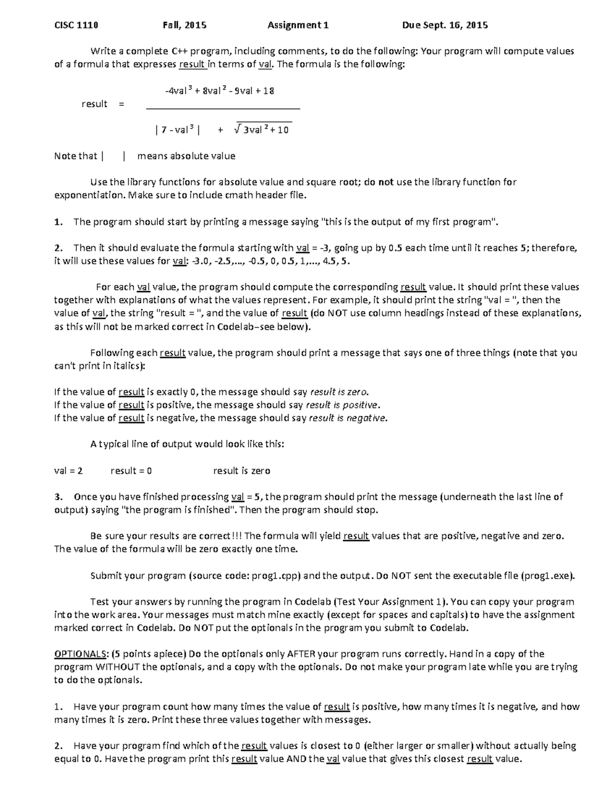 Assignment 1 Assignemtn 1 Jones Cisc 1110 Cisc 1110 Fall 2015 Assignment 1 Due Sept 16