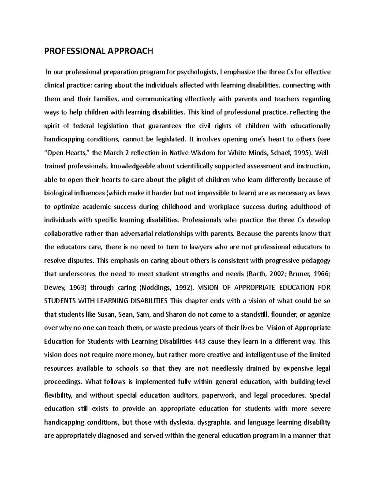 Professional Approach - PROFESSIONAL APPROACH In our professional ...