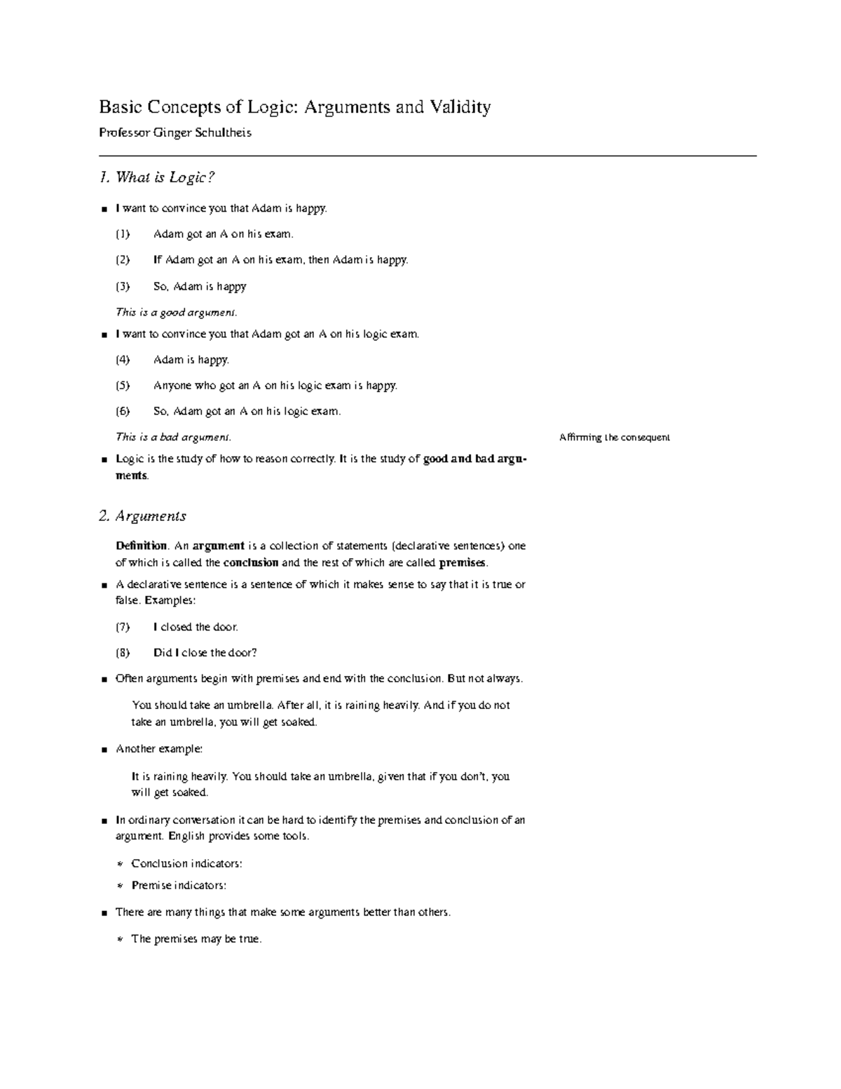 Handout 1 Basic Concepts Basic Concepts Of Logic Arguments And Validity Professor Ginger