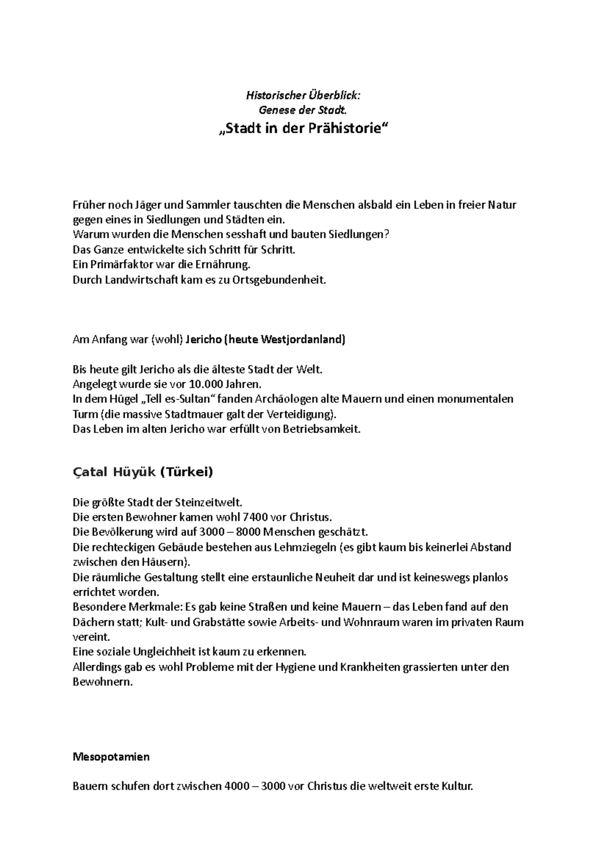 Handout - „Stadt in der Prähistorie“ Früher noch Jäger und Sammler ...