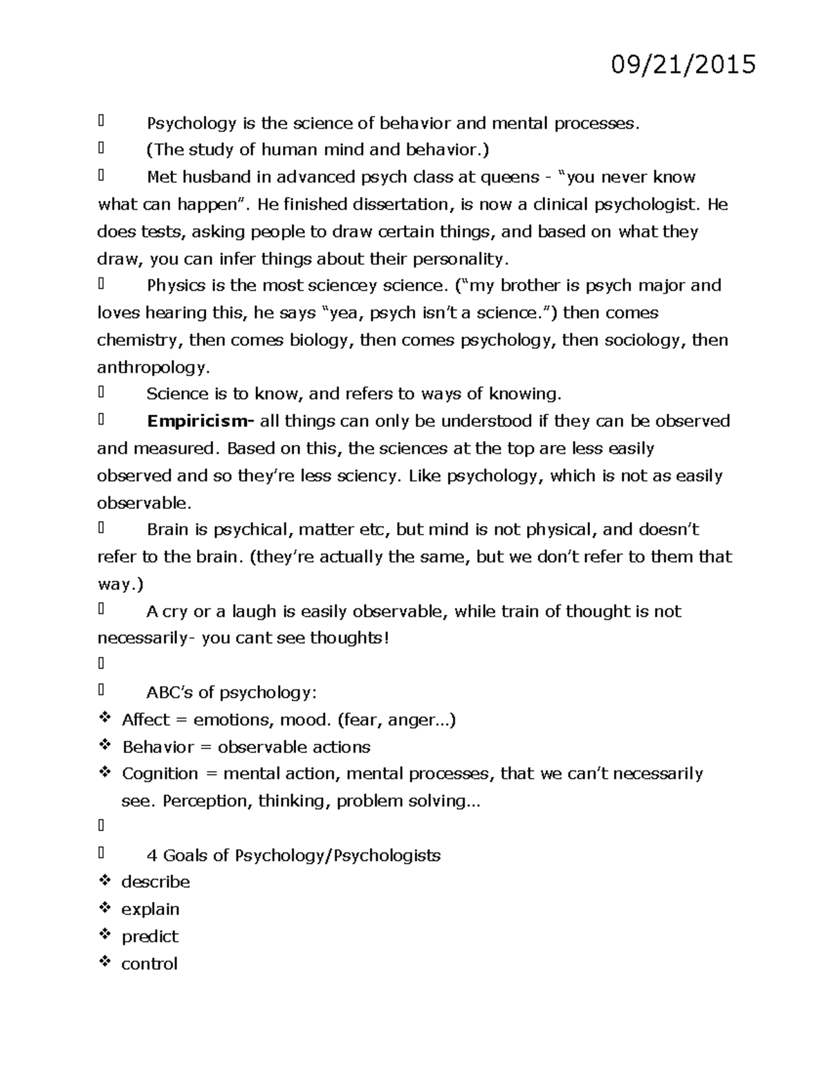 Psychology -2 - Lecture notes all - 09/21/ Psychology is the science of ...