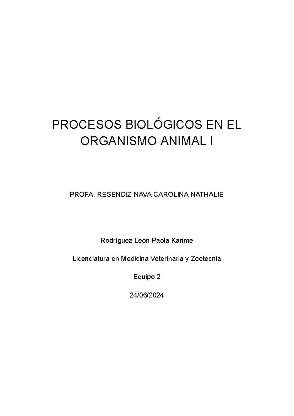 Procesos Biológicos EN EL Organismo Animal I 3er parcial - PROCESOS ...