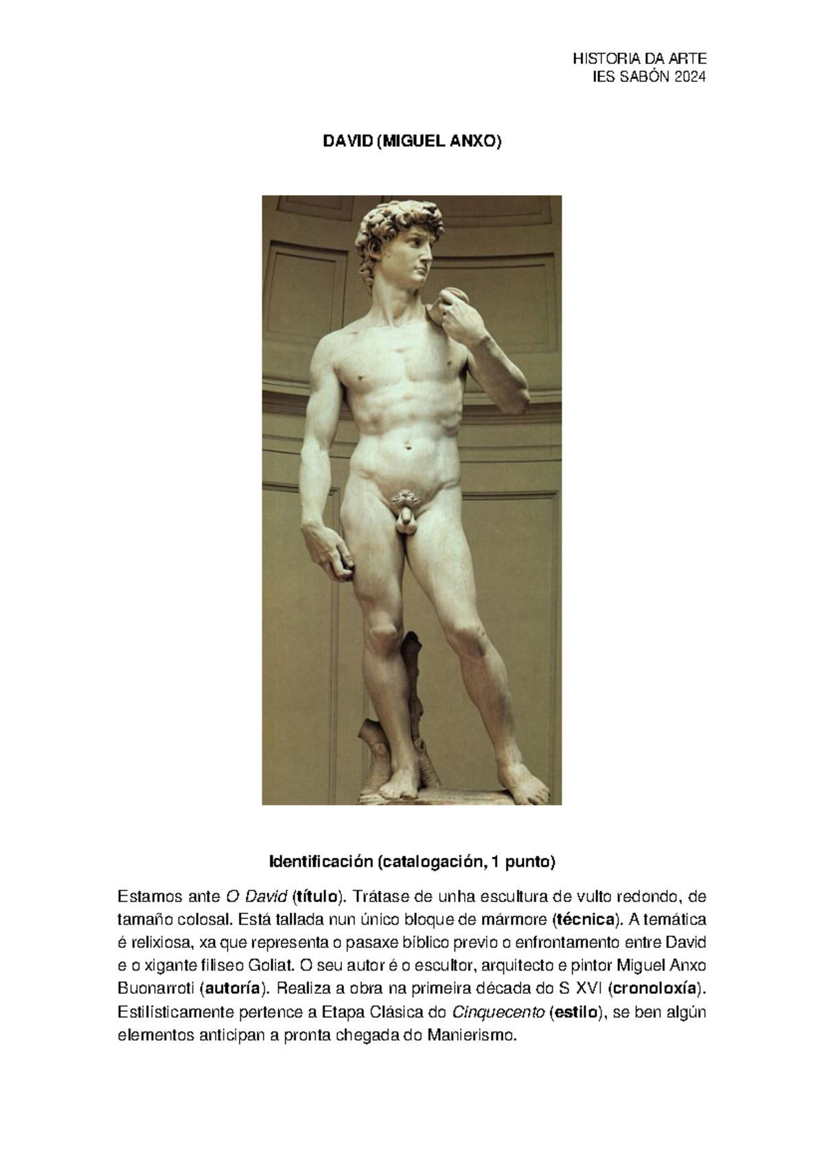 Comentario Esc. s.XVI 4 David ( Miguel ANXO) 5 - IES SABÓN 2024 DAVID (MIGUEL ANXO ...