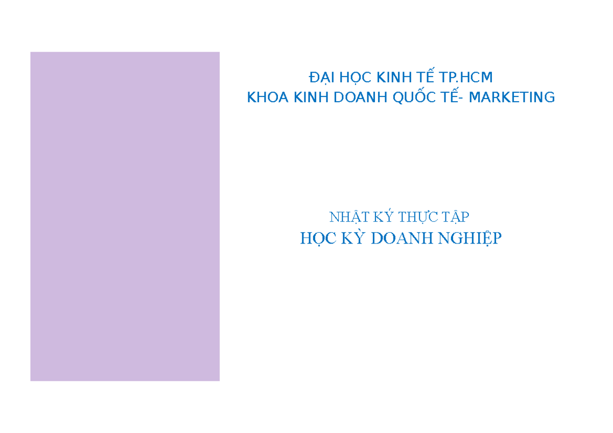 NHẬT KÝ THỰC TẬP VÀNG MINH DUY 312010 21832 K46 KM003 - ĐẠI HỌC KINH TẾ ...