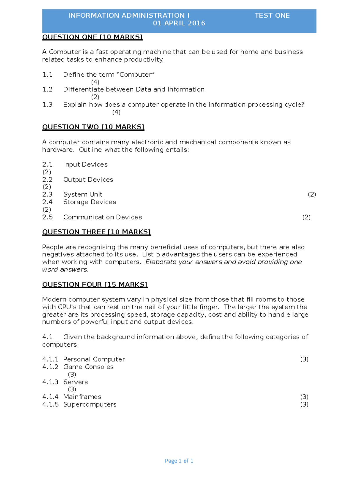 Information Administration I TEST ONE 01 April 2016 - QUESTION ONE [10 ...