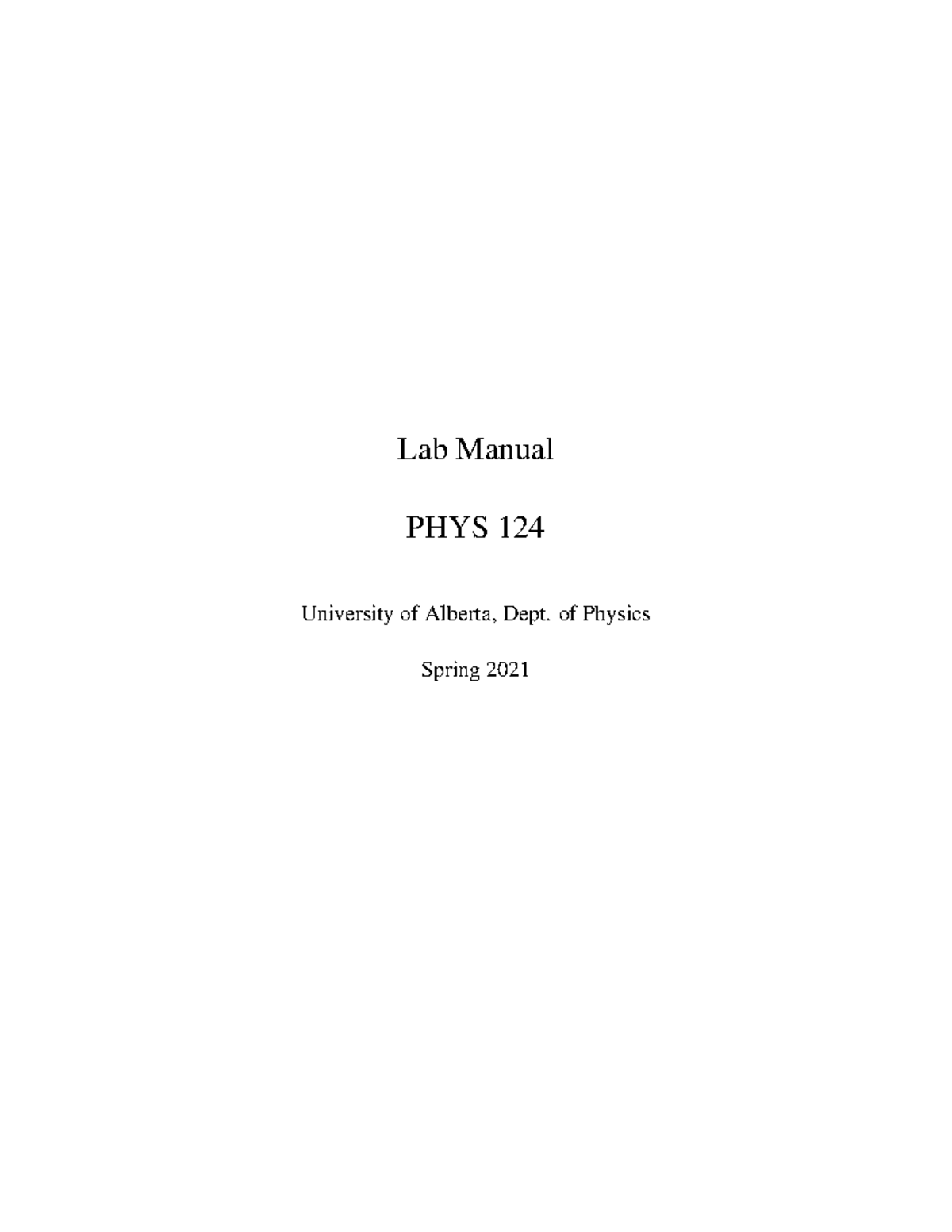 Lab mannual - Lab Manual PHYS 124 University of Alberta, Dept. of ...