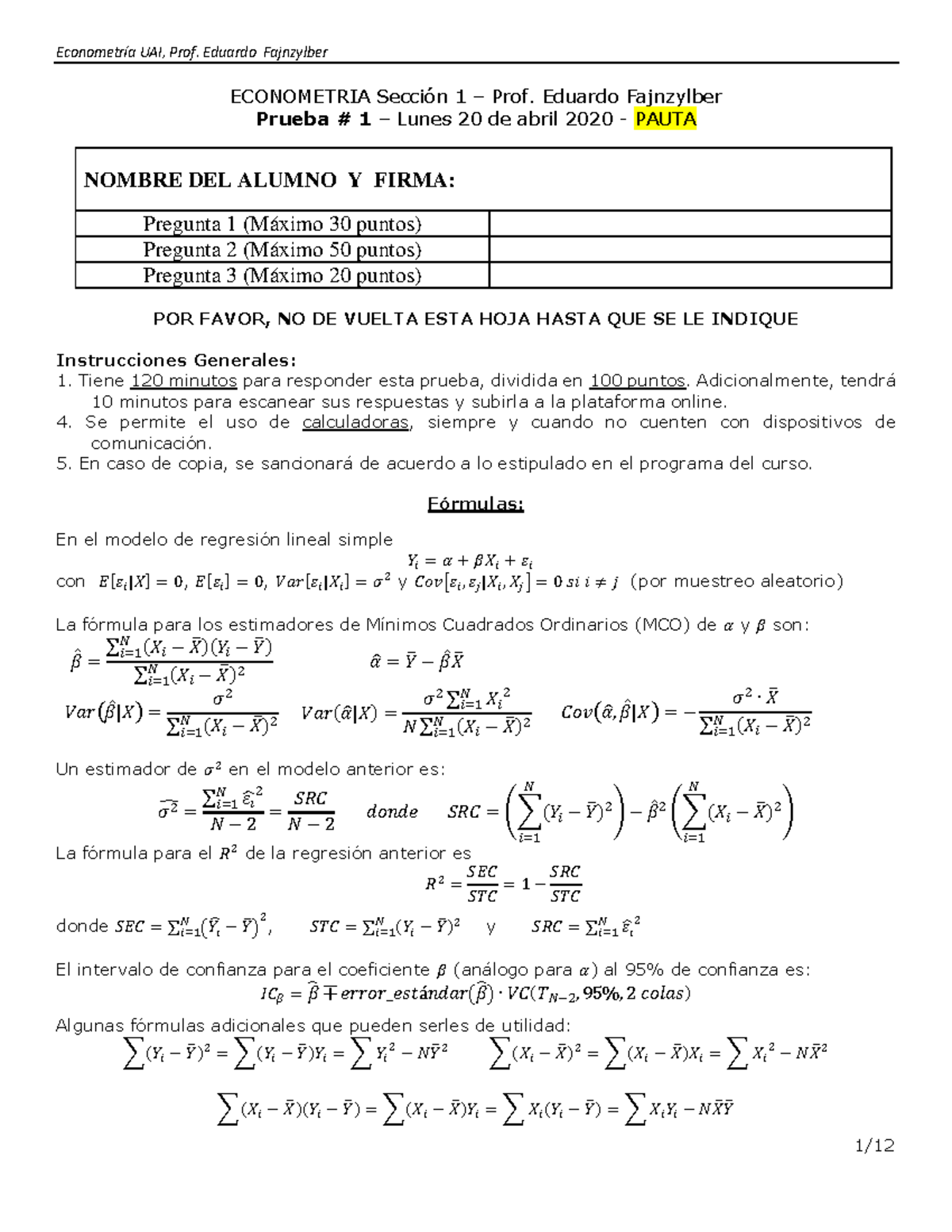 Prueba 1 econometria 2020 sem 01 secci Ã³n 1 Pauta - ECONOMETRIA Sección 1 – Prof. Eduardo - Studocu