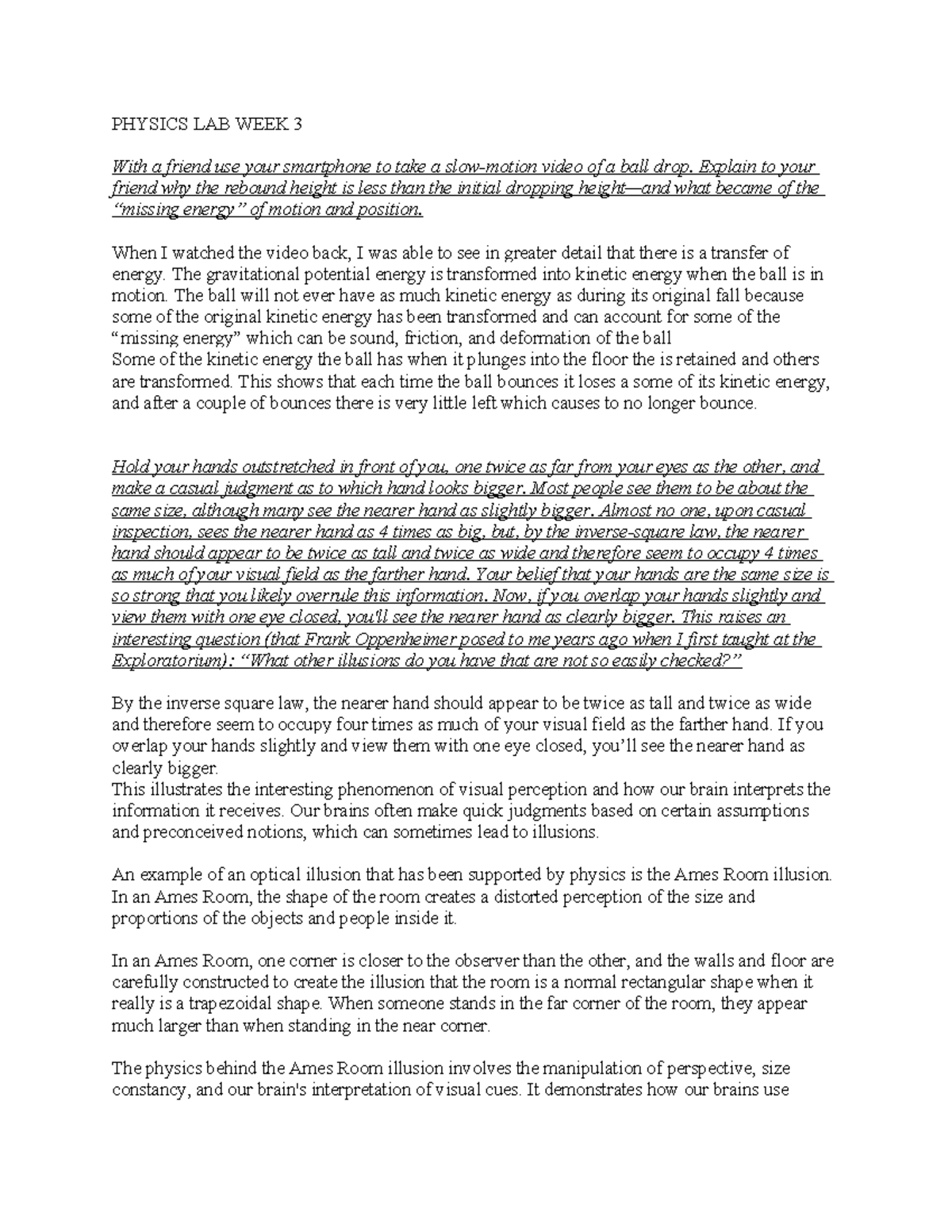 Physics LAB WEEK 3 - Lab assignment - PHYSICS LAB WEEK 3 With a friend use your smartphone to ...