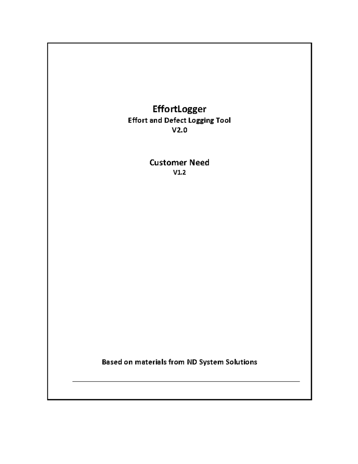 Effort Logger Customer Need V2-0 Document V1-2 - EffortLogger Effort ...