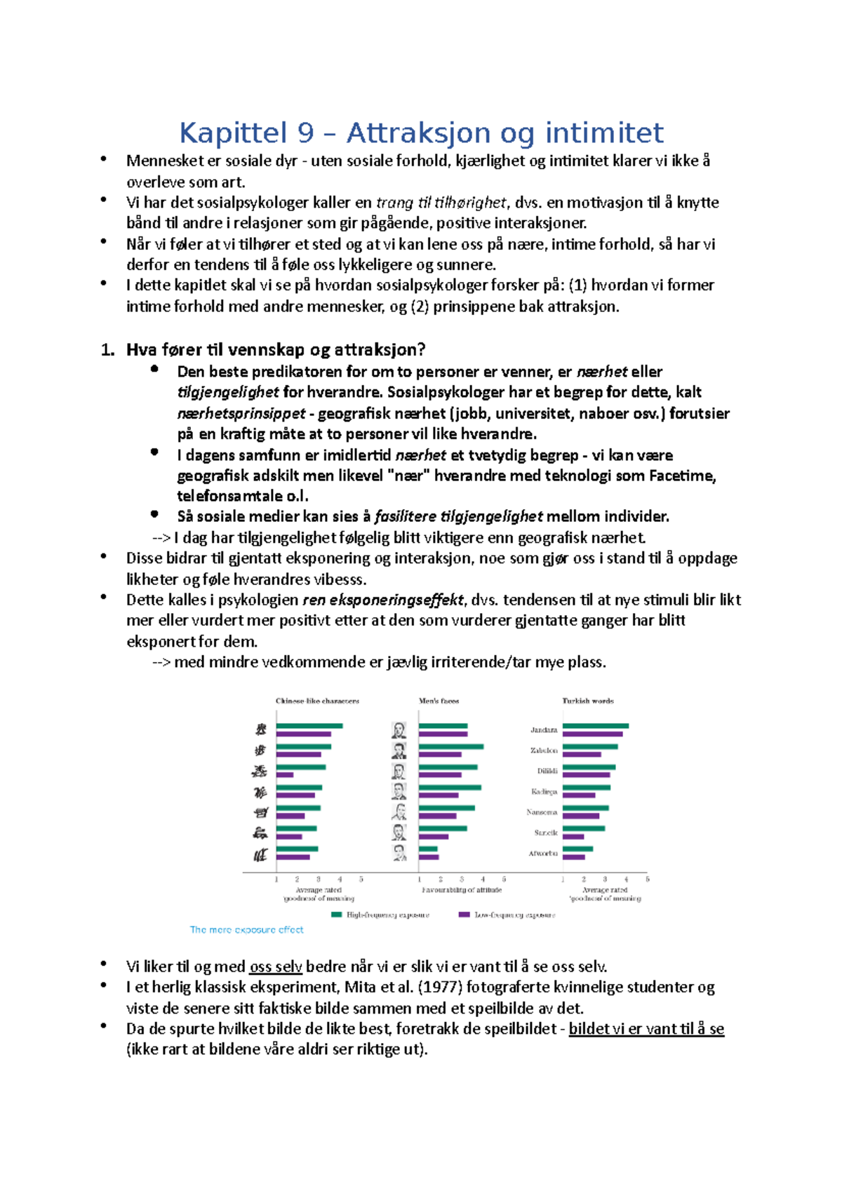 Kapittel 9 - Notater fra Social Psychology av Myers et al. (2020) - Kapittel 9 – Attraksjon og ...