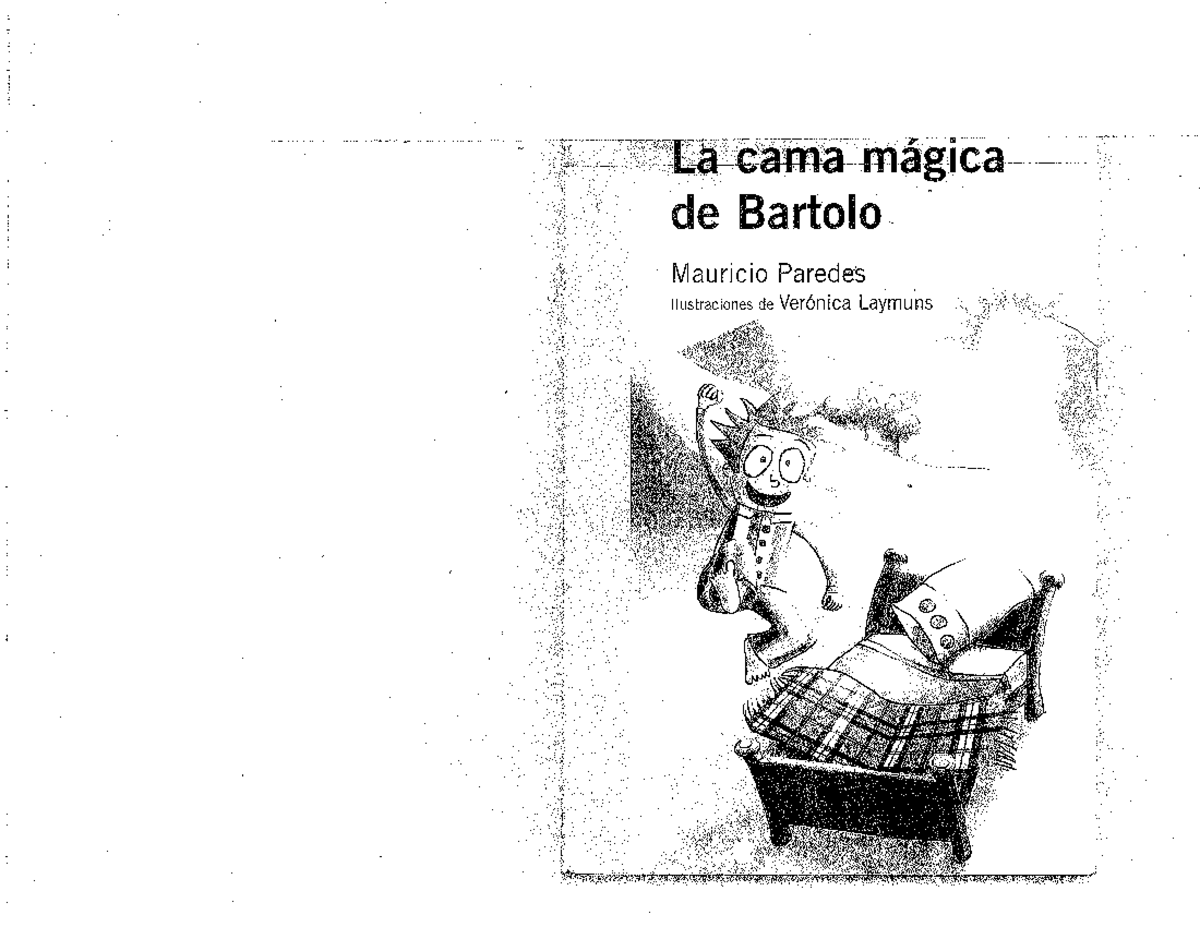 3 La Cama Mágica De Bartolo Mauricio Paredes Lengua Studocu