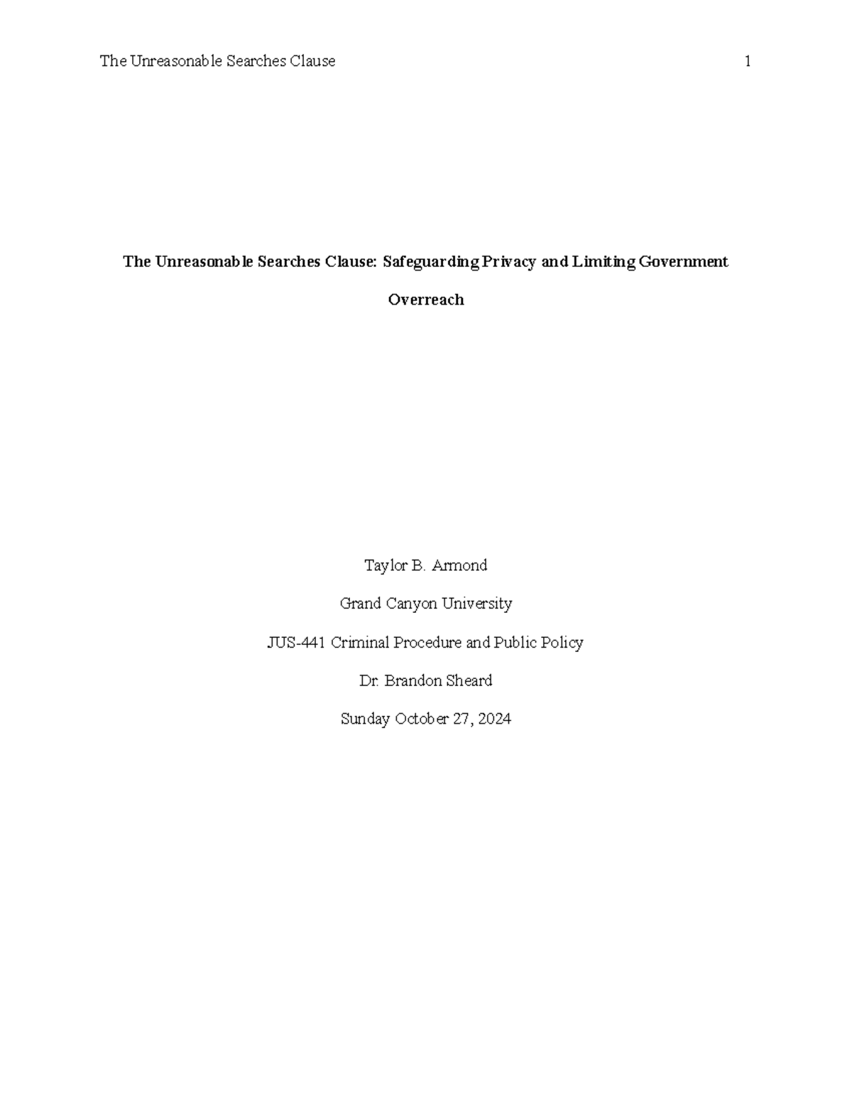 The Unreasonable Searches Clause - Armond Grand Canyon University JUS ...