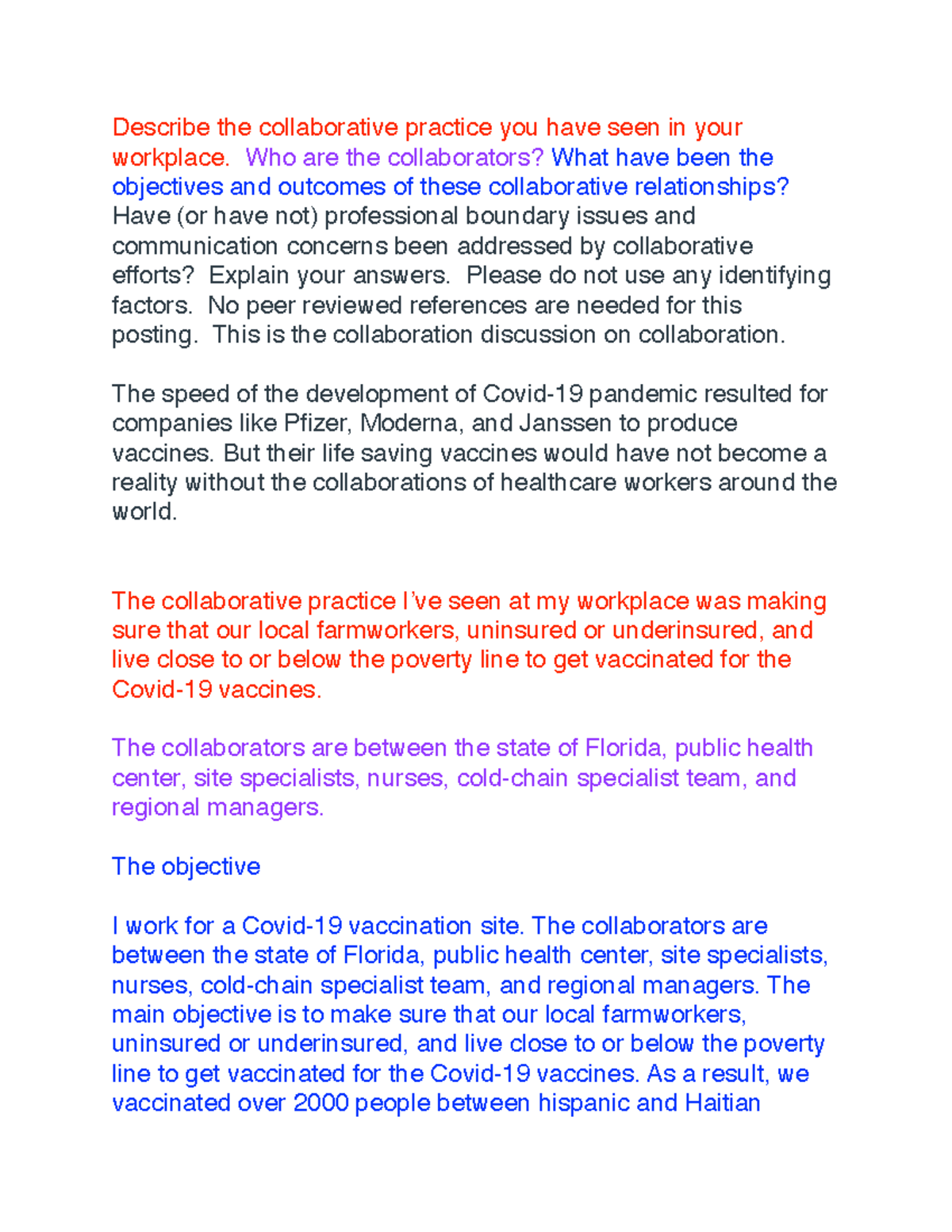 Collaboration draft - Describe the collaborative practice you have seen in your workplace. Who ...