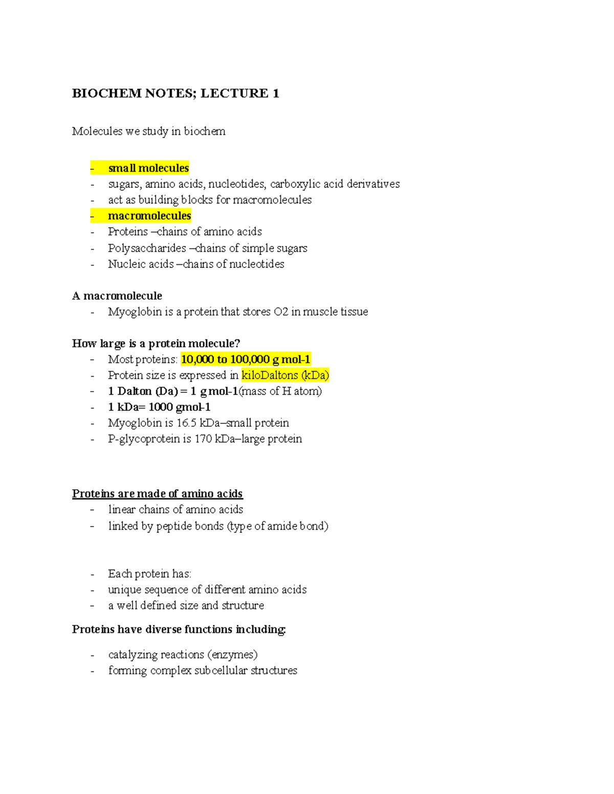 Biochem Notes - BIOCHEM NOTES; LECTURE 1 Molecules we study in biochem ...