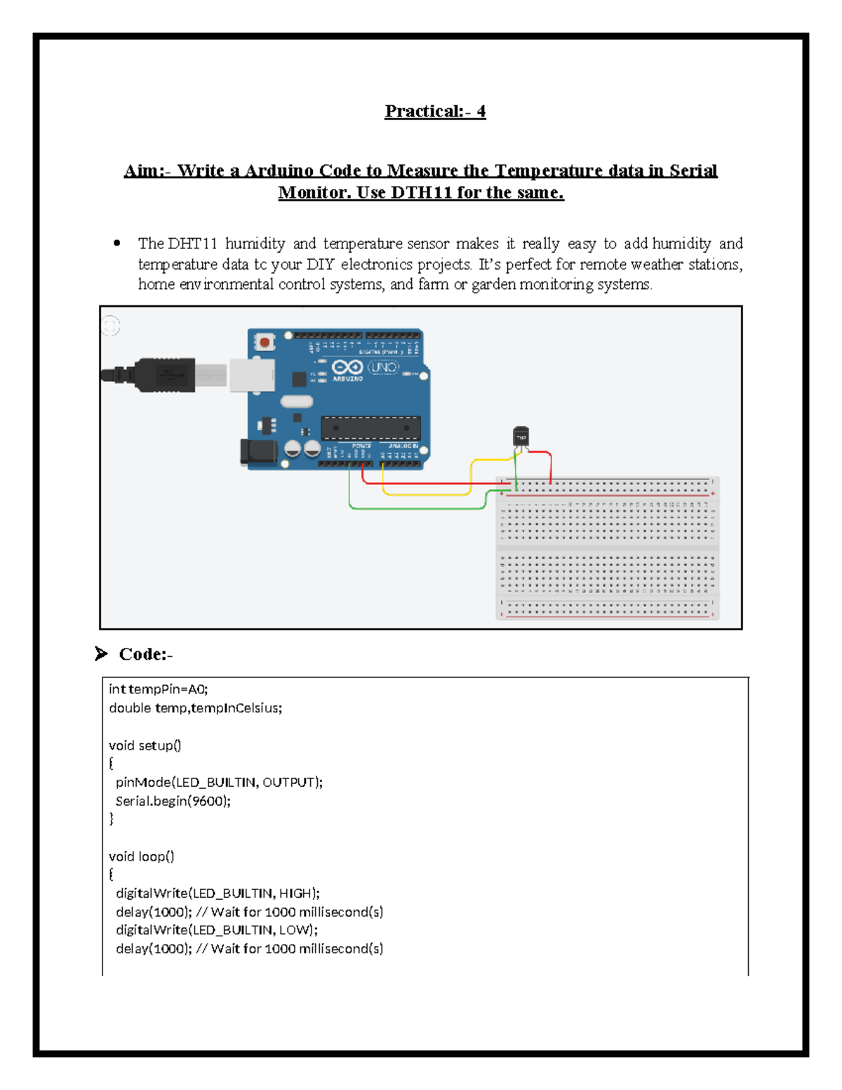 Practical-4 - bkfc vbnm - Practical:- 4 Aim:- Write a Arduino Code to ...