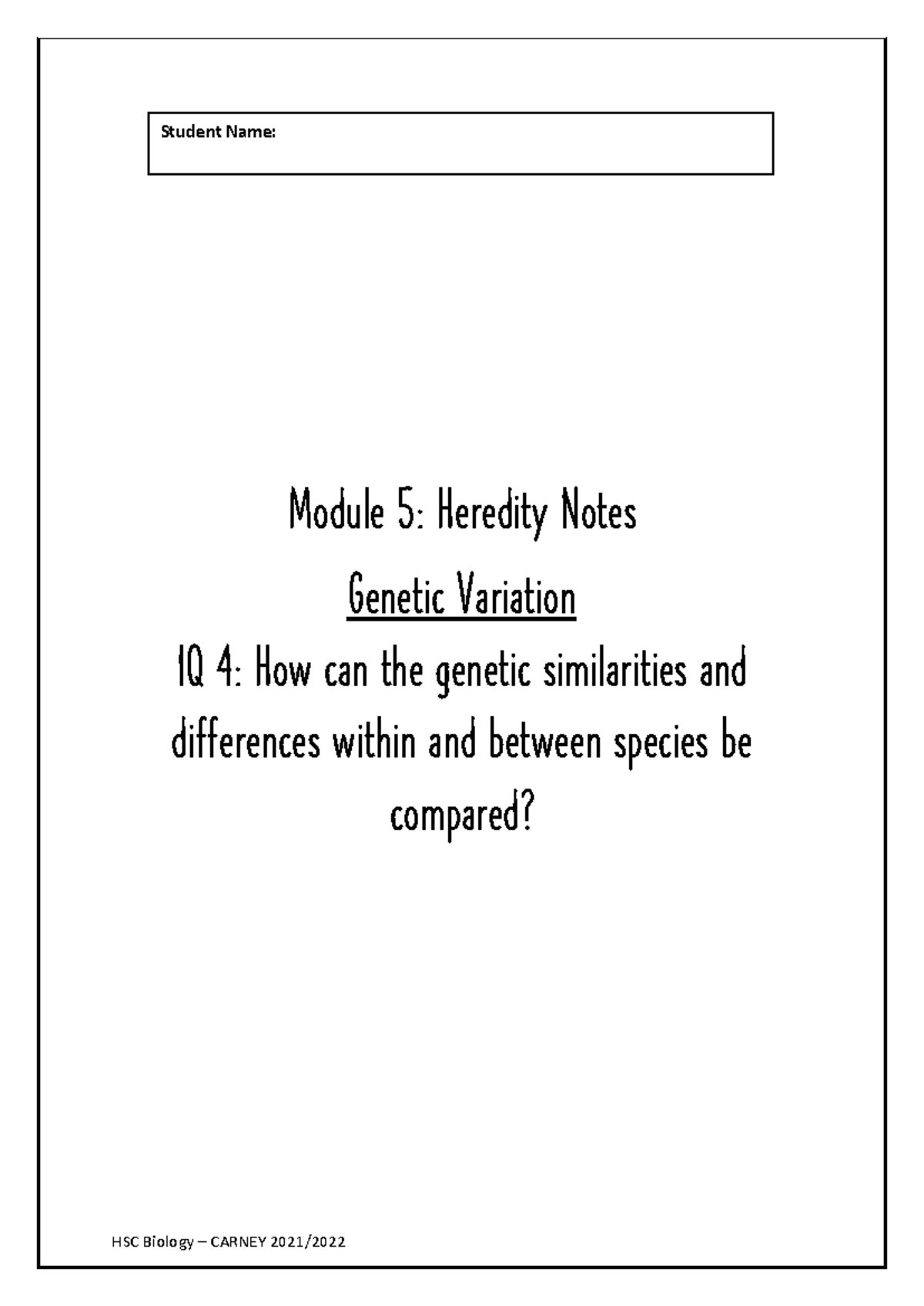Module 5.4 Notes - Module 5: Heredity Notes Genetic Variation IQ 4: How ...