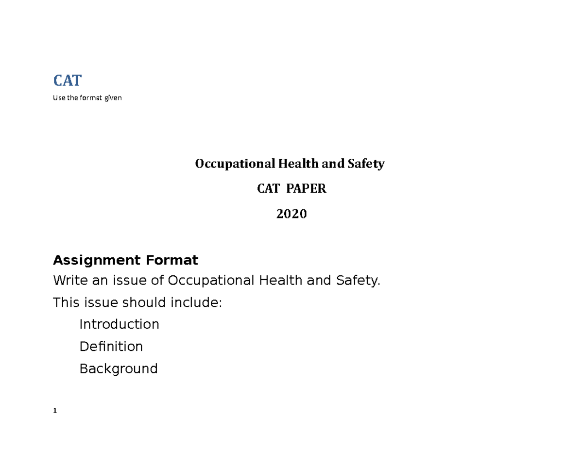 OSH CAT 2022 - Good test questions - CAT Use the format given ...