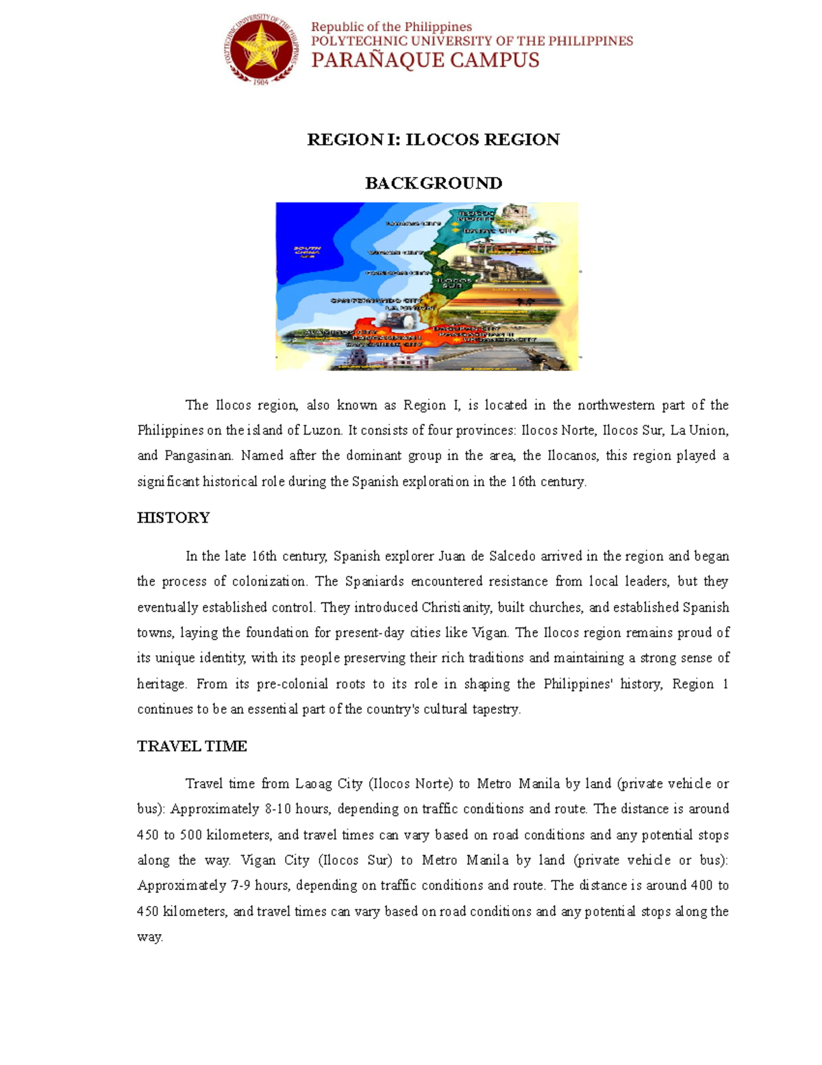 Written Reports - REGION I: ILOCOS REGION BACKGROUND The Ilocos region ...