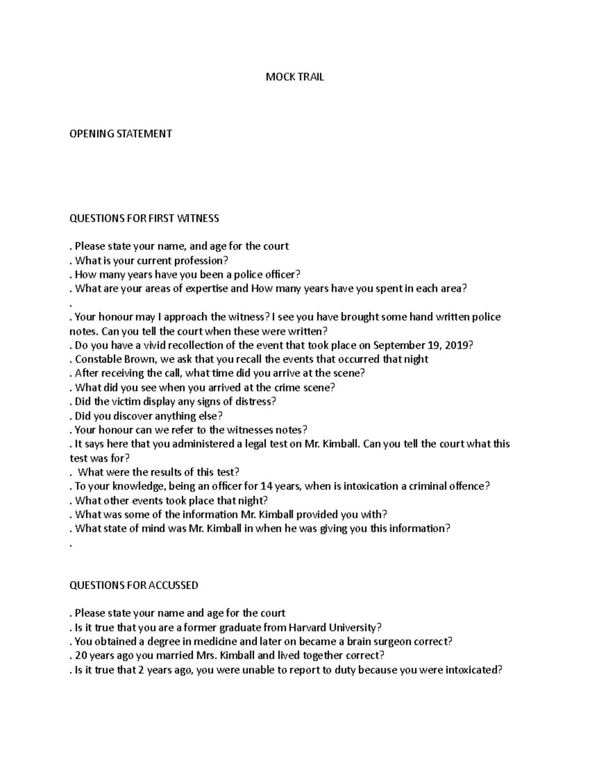 MOCK Trail - mock trial layout - MOCK TRAIL OPENING STATEMENT QUESTIONS ...