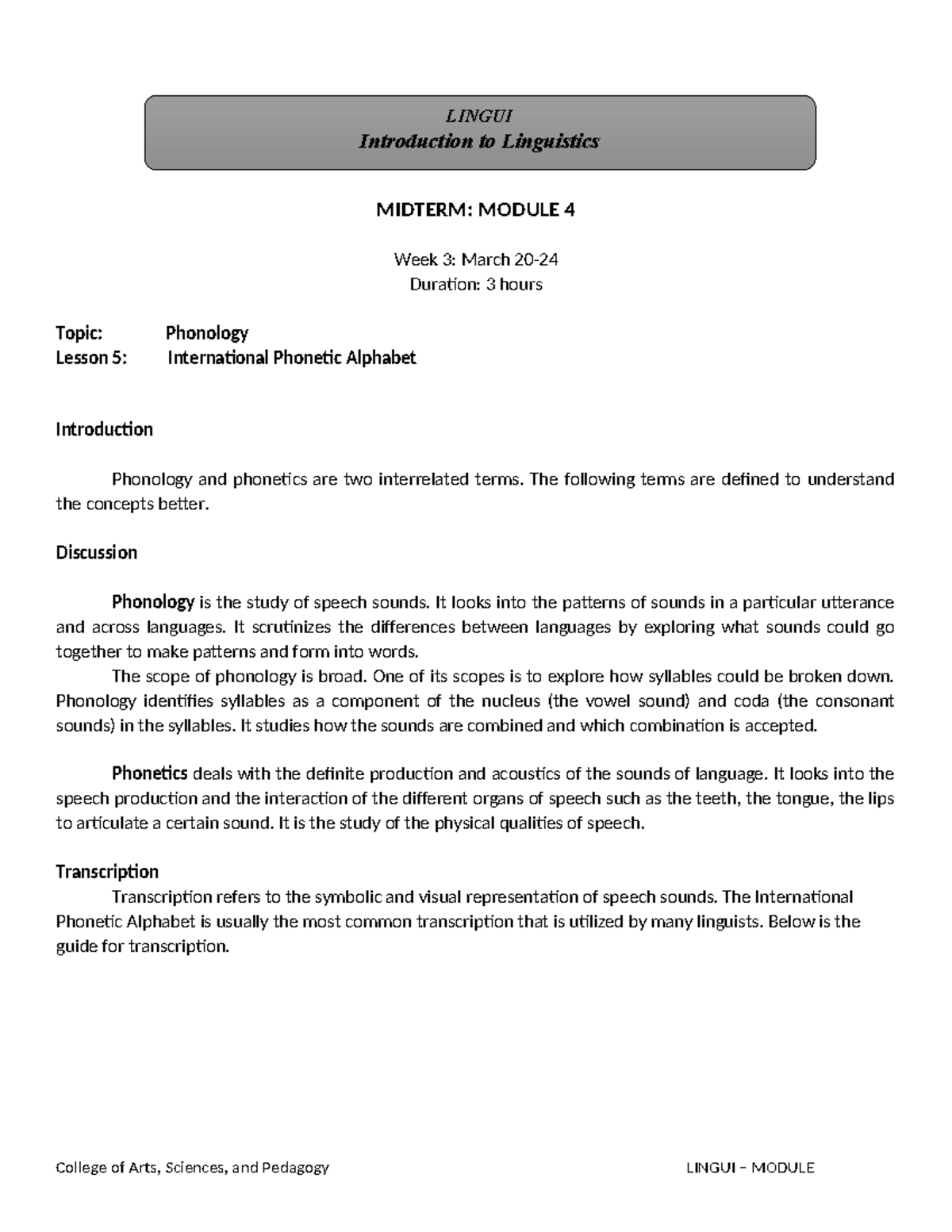 Lingui-MOD4 - MIDTERM: MODULE 4 Week 3: March 20- Duration: 3 hours Topic: Phonology Lesson 5 ...