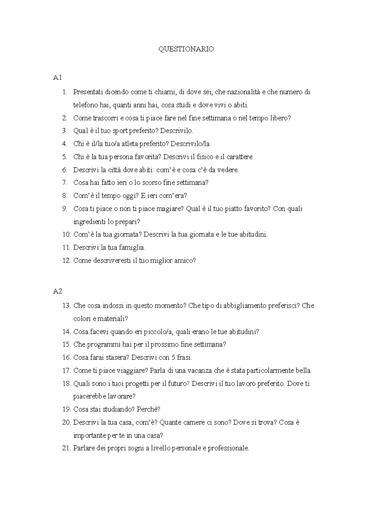 Questionario esame di sufficienza italiano B1 - QUESTIONARIO A ...