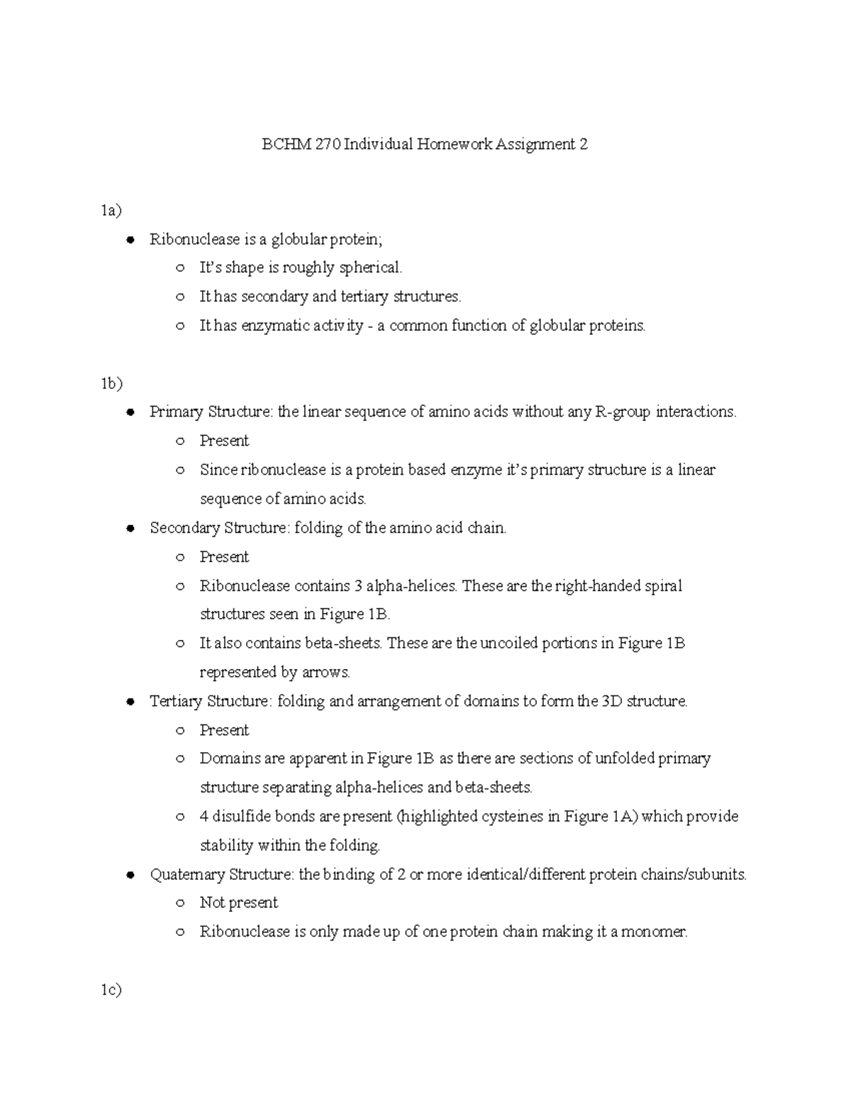 BCHM270 Individual Homework 2 - BCHM 270 Individual Homework Assignment 2 1a) Ribonuclease is a ...