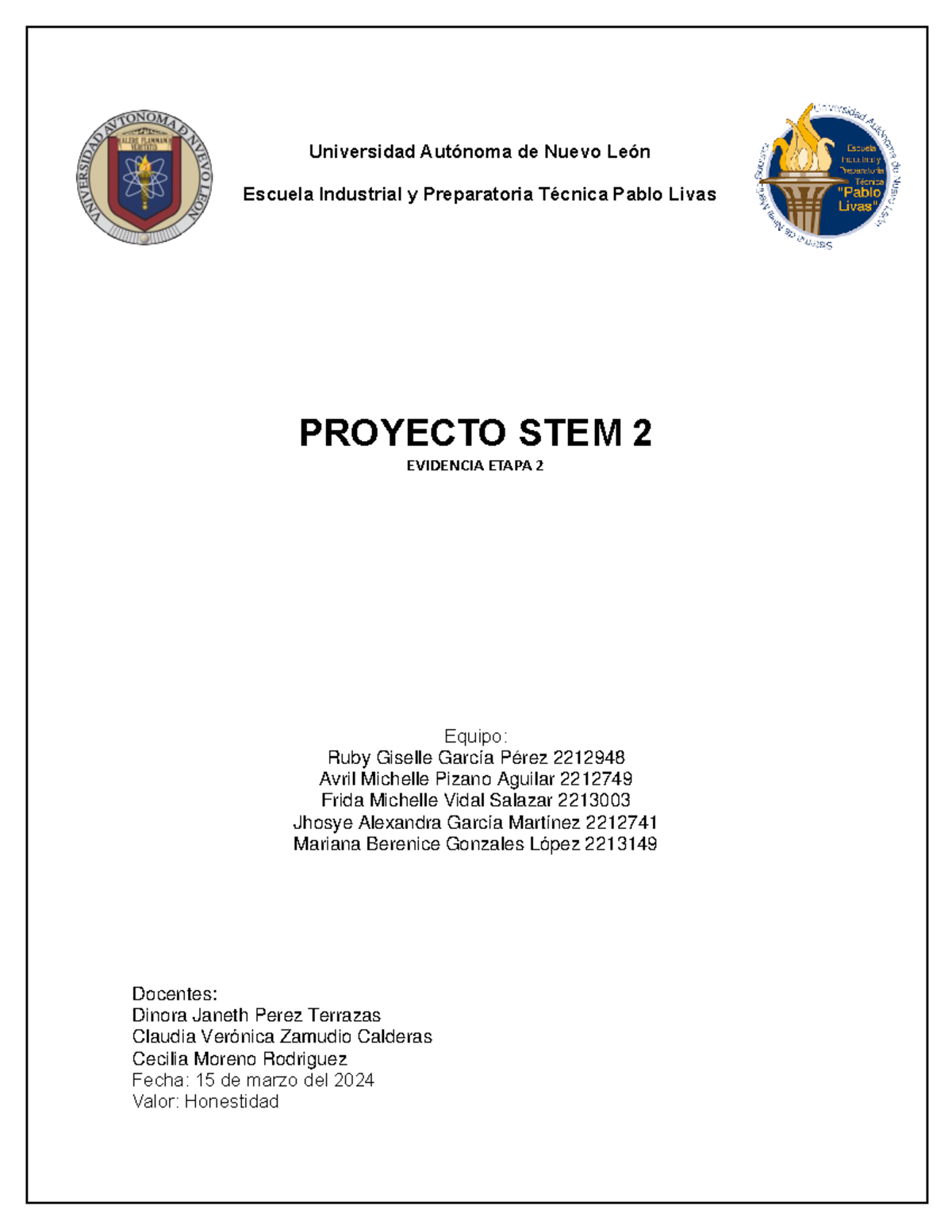 221 Proyecto STEM 6Estrellas - PROYECTO STEM 2 EVIDENCIA ETAPA 2 Equipo: Ruby Giselle García ...