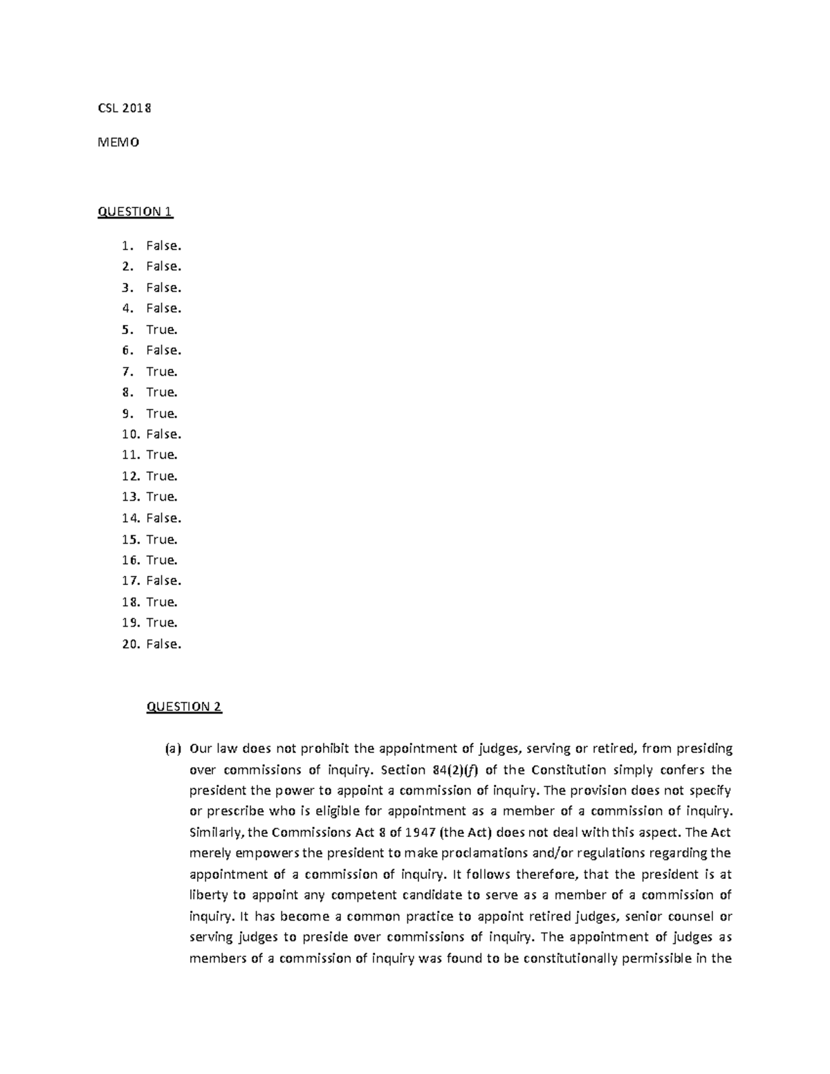 CSL 2018 EXAM PACK AND MEMO - CSL 2018 MEMO QUESTION 1 False. False ...