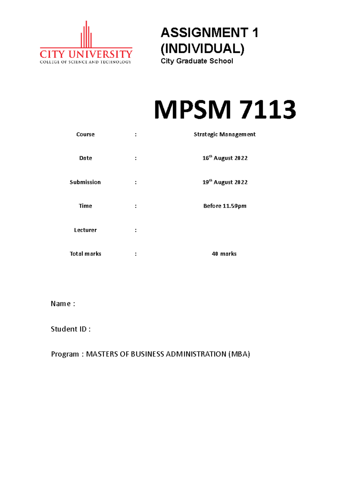 MPSM Assign 1 - strategic management - ASSIGNMENT 1 (INDIVIDUAL) City ...