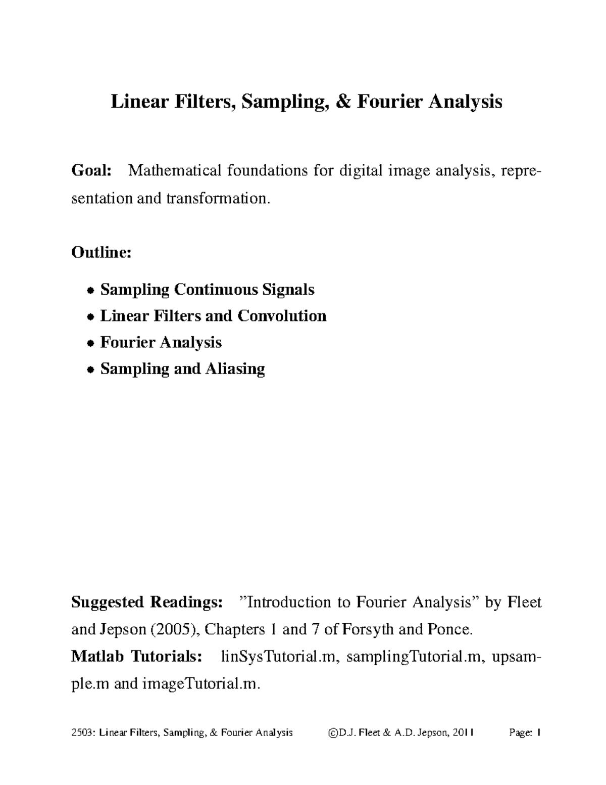Fleet Jepson 2011-linear Filters - Linear Filters, Sampling, & Fourier Analysis Goal: - Studocu