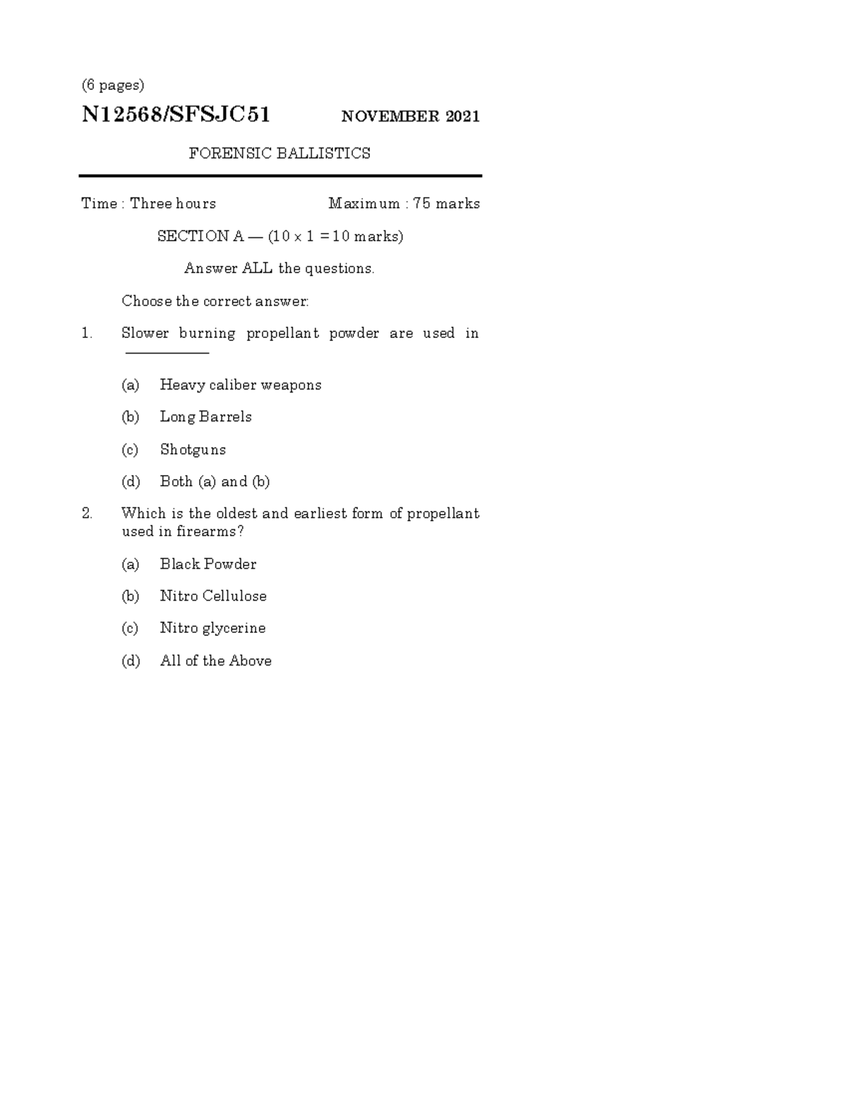 MCQ and long answer questions from forensic Ballistic - N12568/SFSJC51 ...