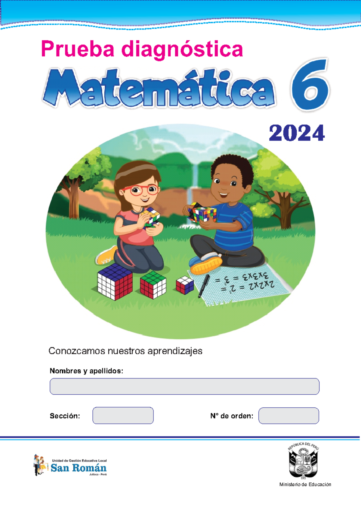 6° MAT - buen material - Conozcamos nuestros aprendizajes Nombres y apellidos: Sección: N° de ...